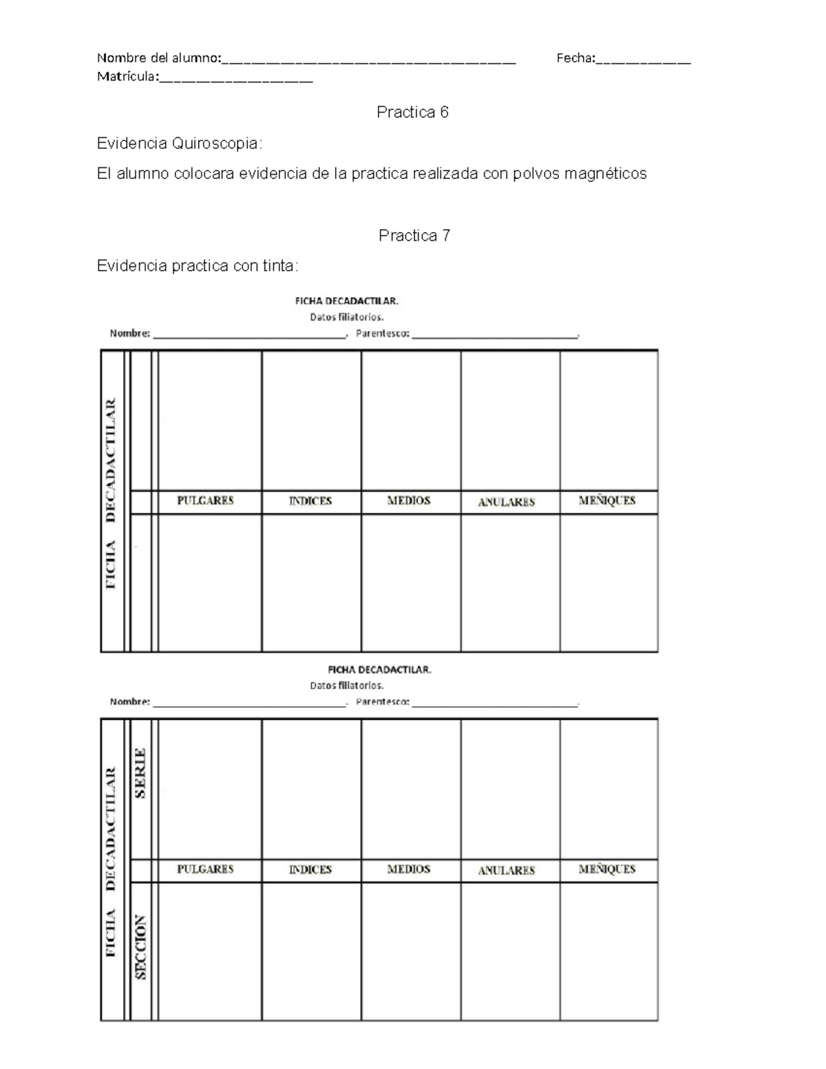 Practicas. UC DE LA 6 A 12 - Matricula:_____________________ Practica 6 ...