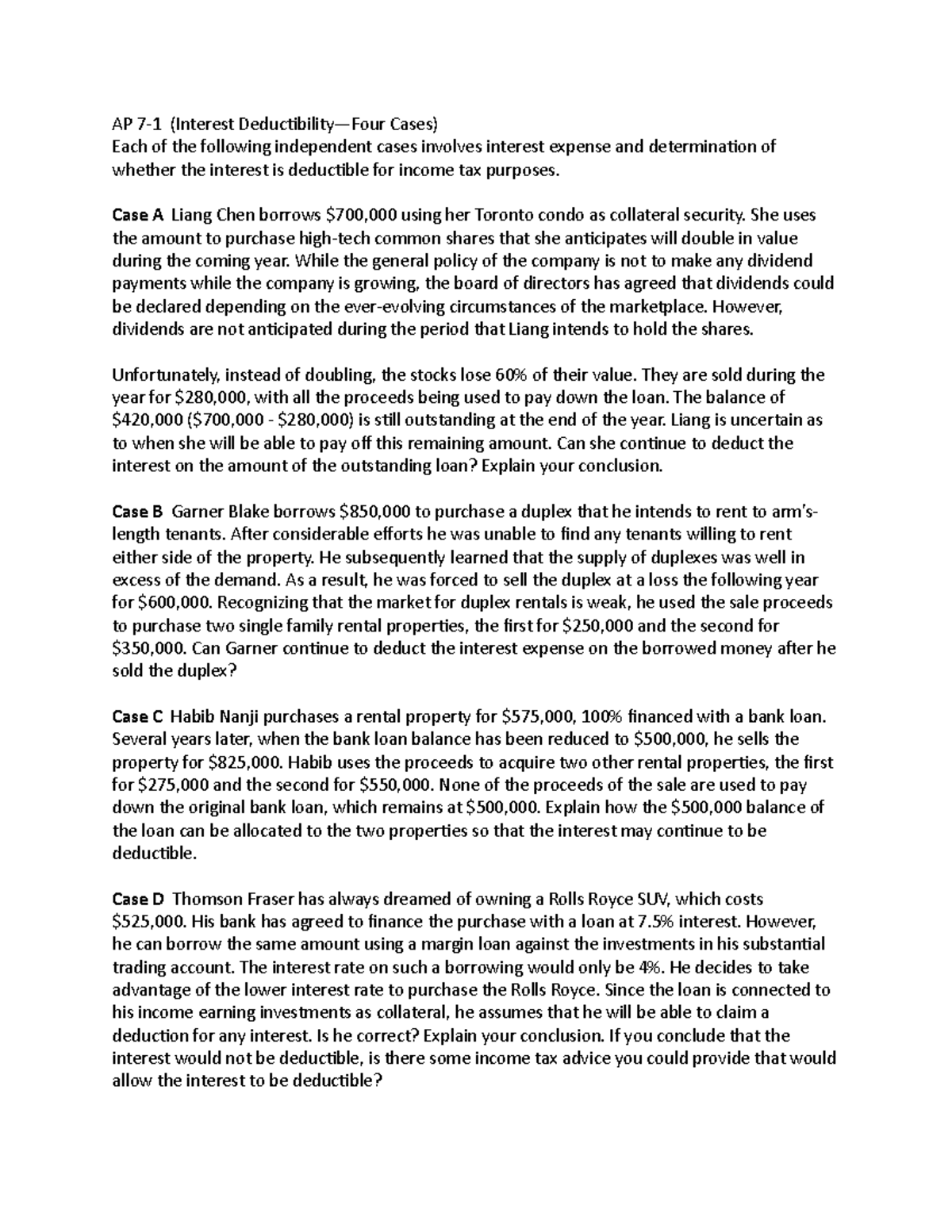 Assignment Problem 7-1 - AP 7-1 (Interest Deduc2bility—Four Cases) Each ...