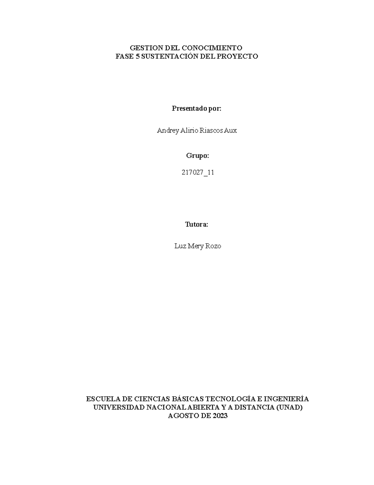 Fase 5 Andrey Riascos Individual - GESTION DEL CONOCIMIENTO FASE 5 ...