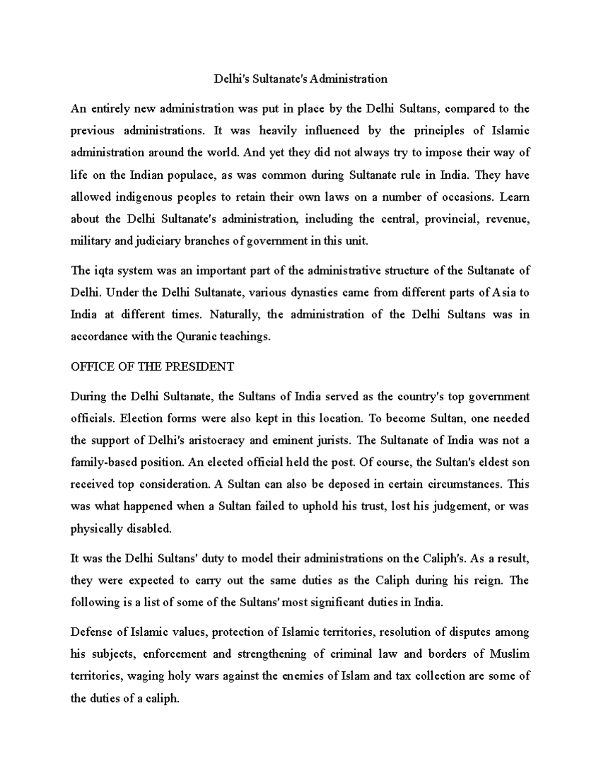 Delhi's Sultanate's Administration - It was heavily influenced by the ...