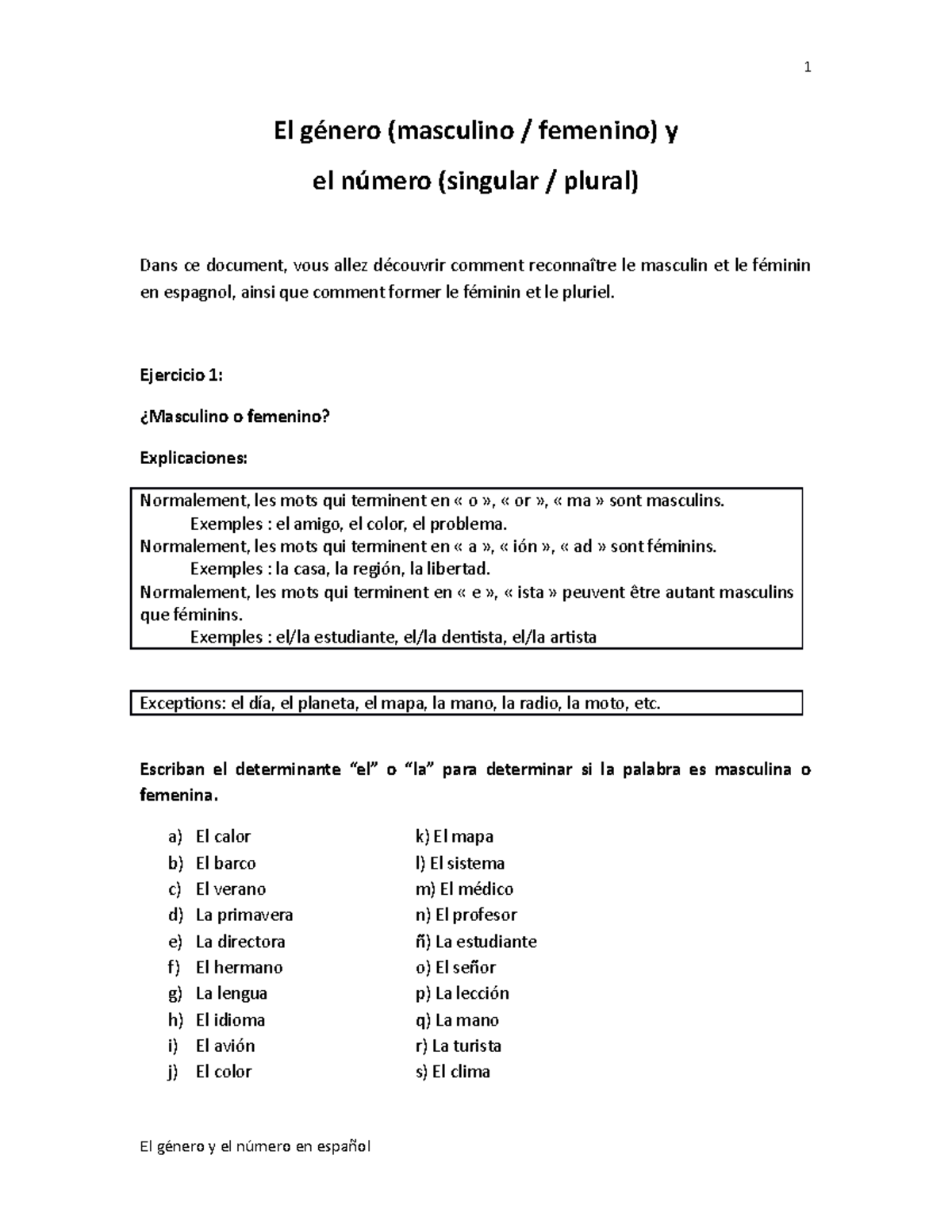 El género y el número - Numéro - El género (masculino / femenino) y el ...