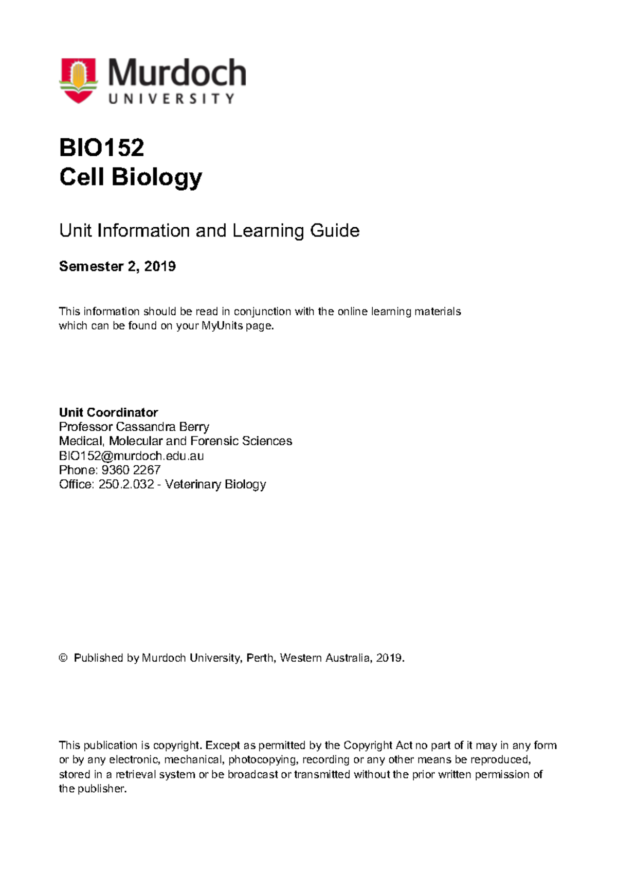 BIO152 Unit Guide 2019 - BIO Cell Biology Unit Information and Learning ...