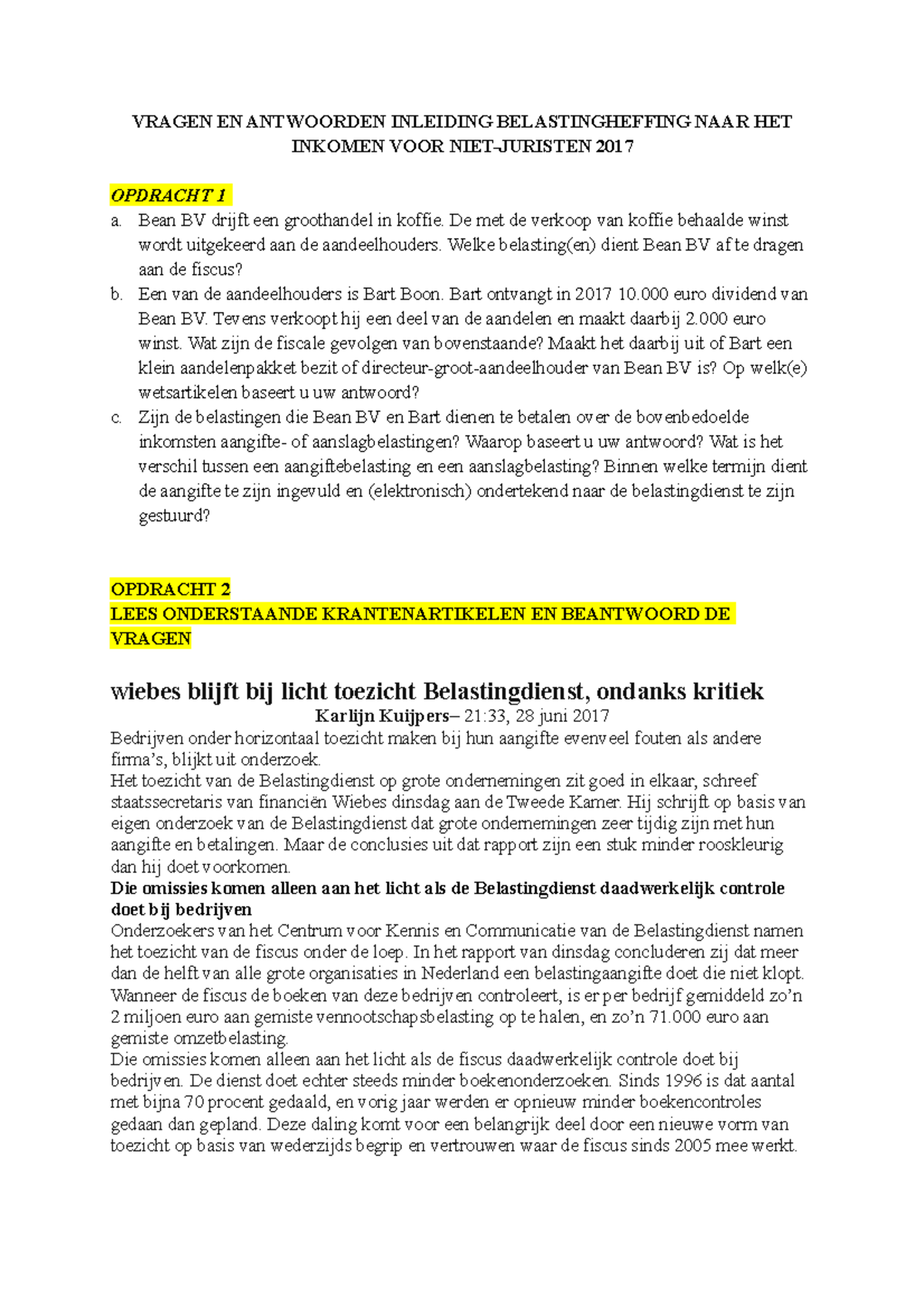 Opgaven Ibinj week 2 2017 def - VRAGEN EN ANTWOORDEN INLEIDING ...