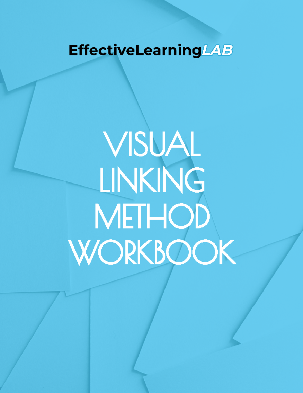 Visual+Linking+Method - VISUAL LINKING METHOD WORKBOOK Introduction ...