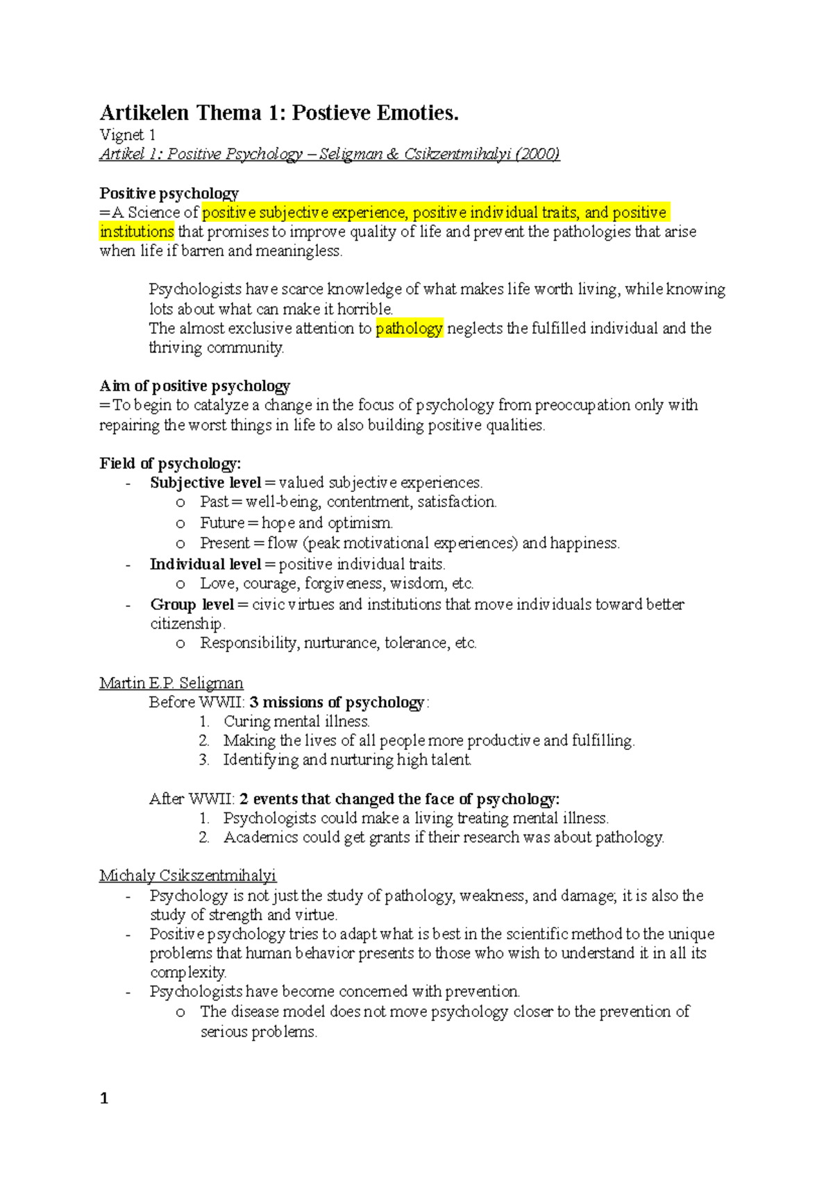 Artikelen Thema 1 - Vignet 1 Artikel 1: Positive Psychology – Seligman ...