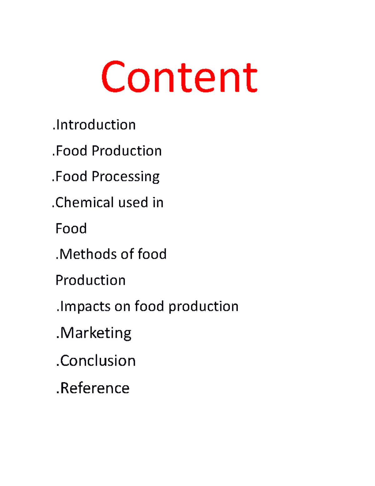 Food Production - it is helpful - Content .Introduction .Food ...