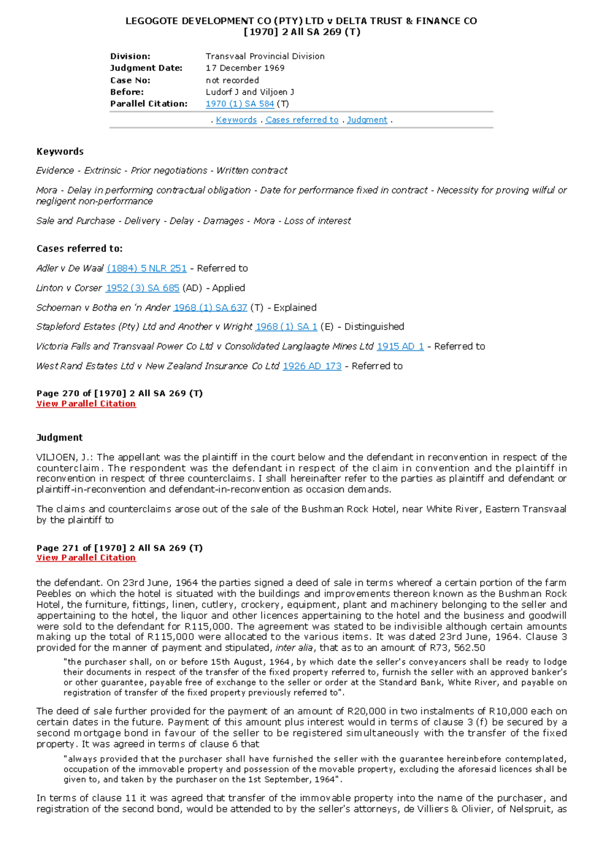Legogote Development CO (PTY) LTD v Delta Trust & Finance CO [1970] 2 ...