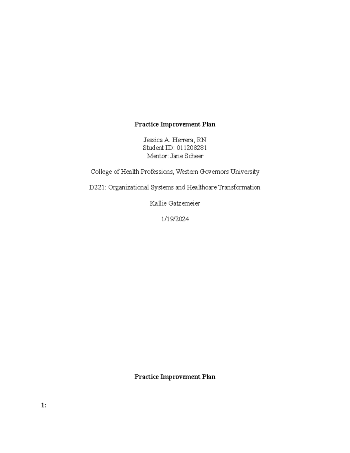 WGU D221 task1 - Practice Improvement Plan Jessica A. Herrera, RN ...