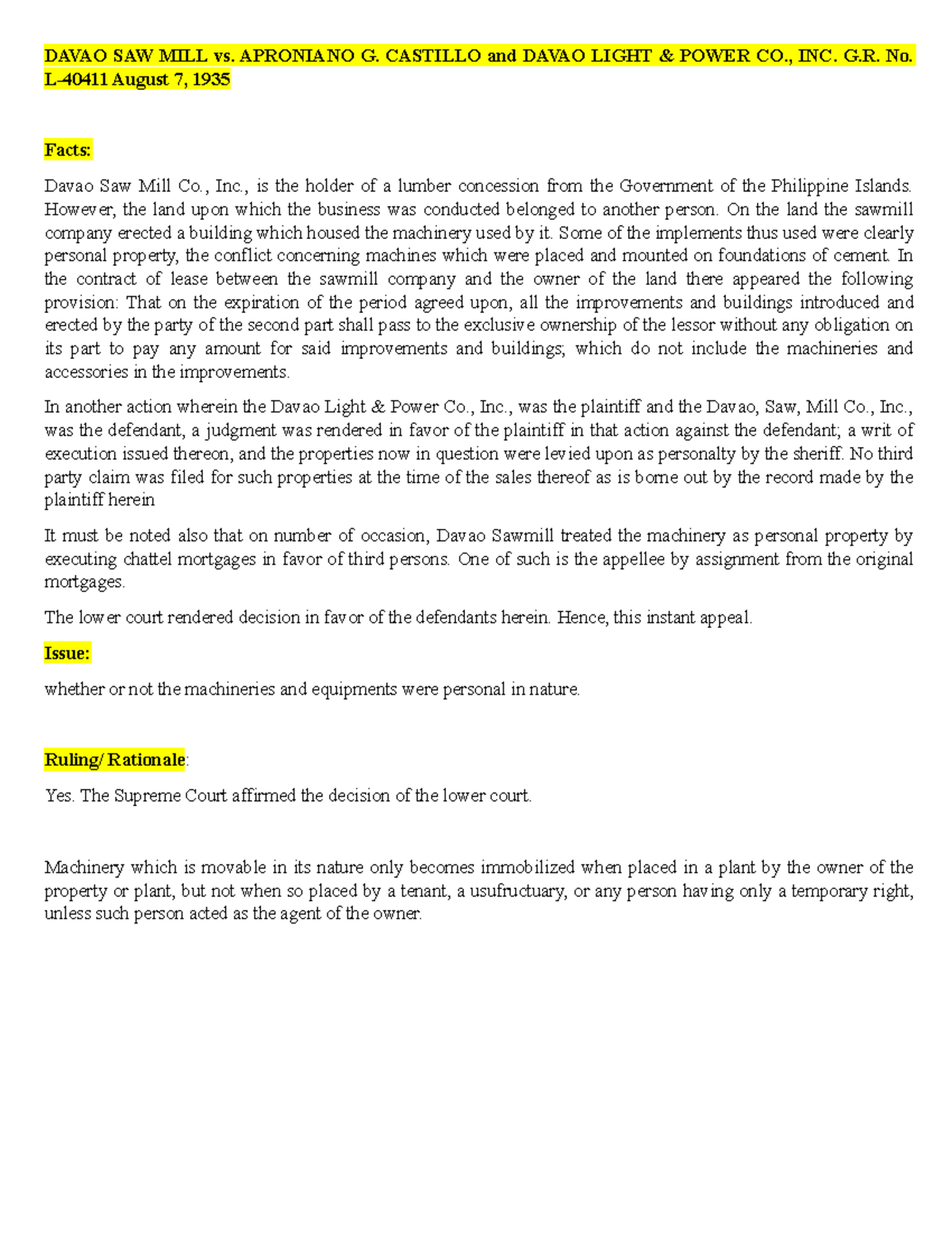 6. Davao Sawmill vs Castillo – 61 Phil 709 - DAVAO SAW MILL vs. APRONIANO G. CASTILLO and DAVAO ...