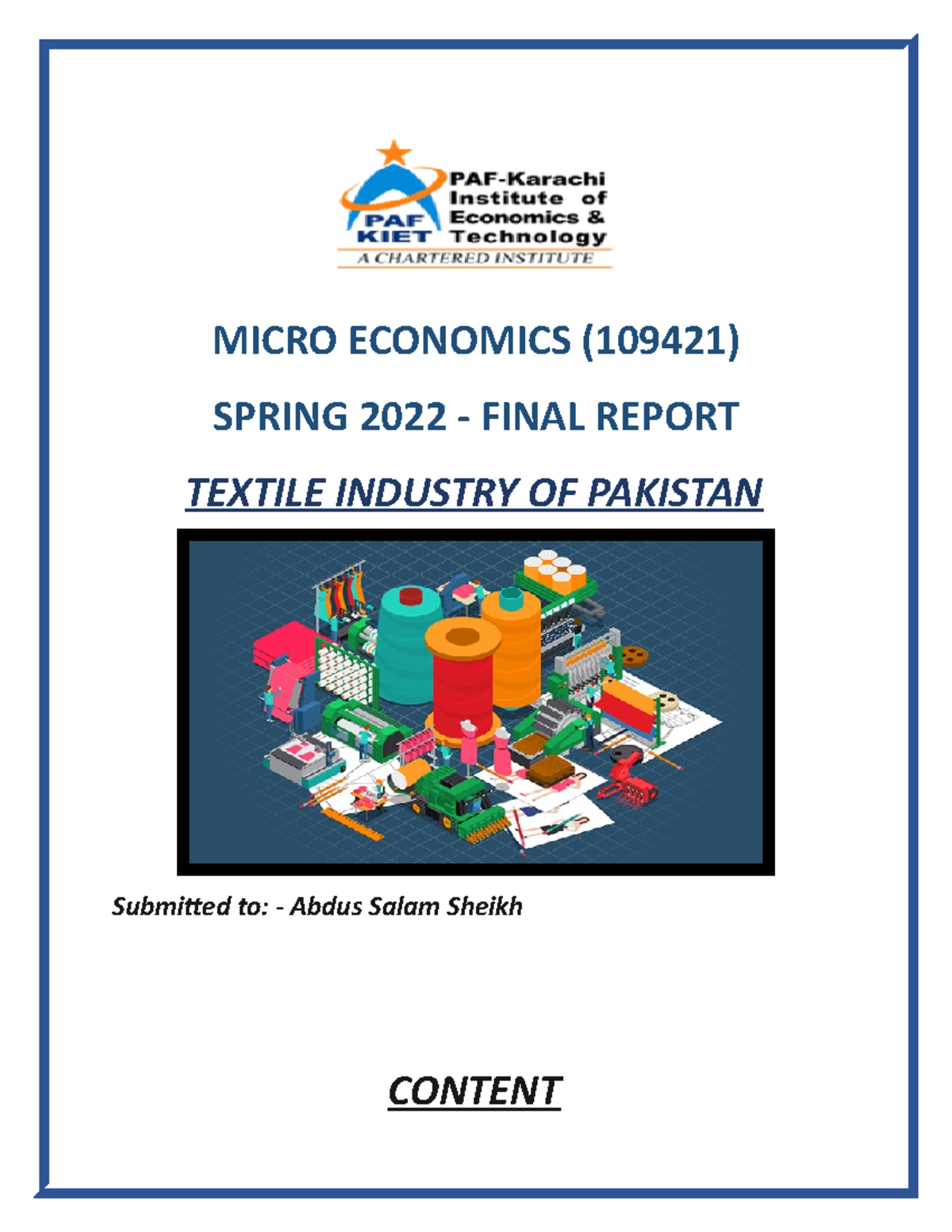 Micro-textile-report - MICRO ECONOMICS (109421) SPRING 2022 - FINAL ...