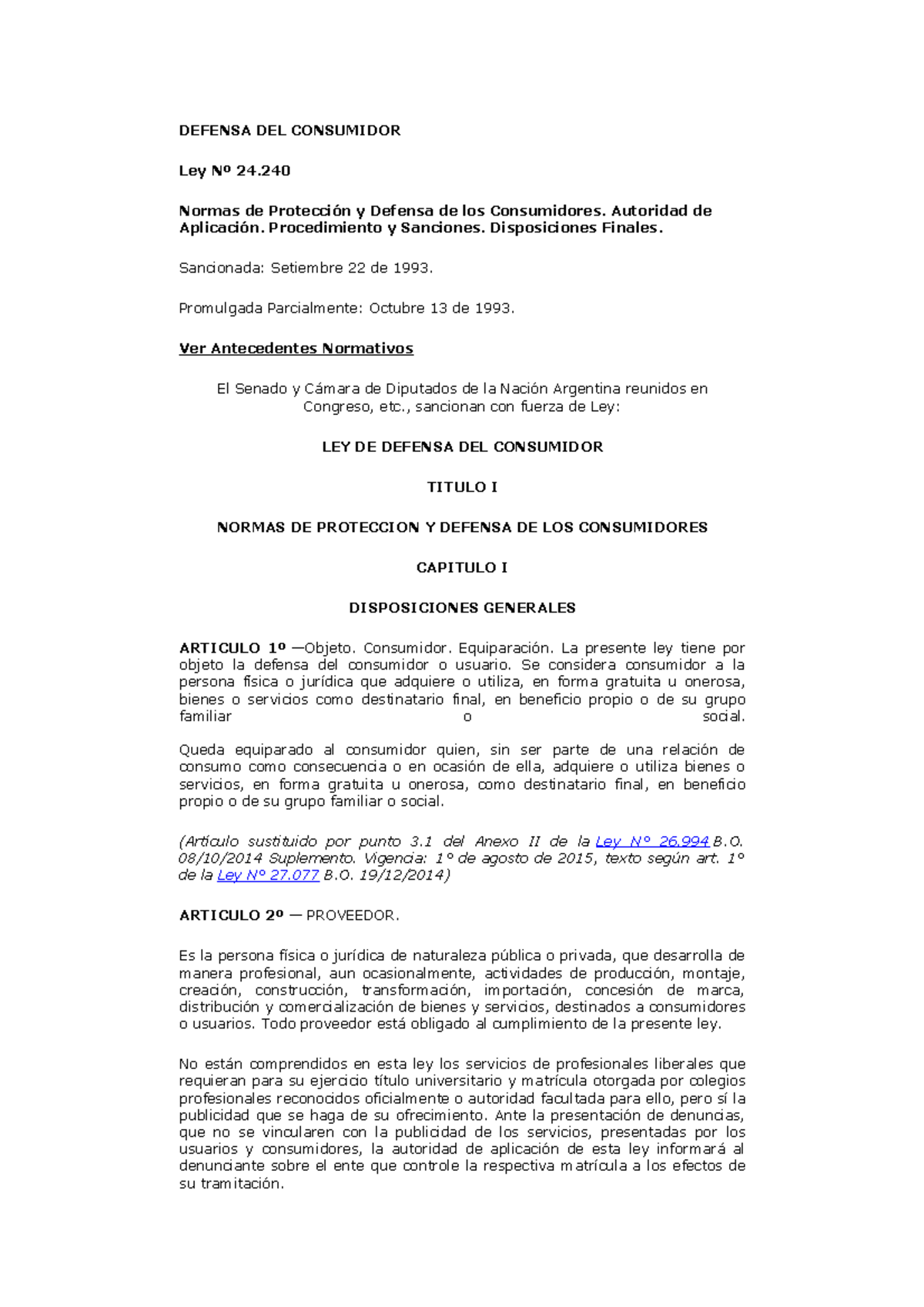 Ley 24240. Defensa del Consumidor - DEFENSA DEL CONSUMIDOR Ley Nº 24 ...