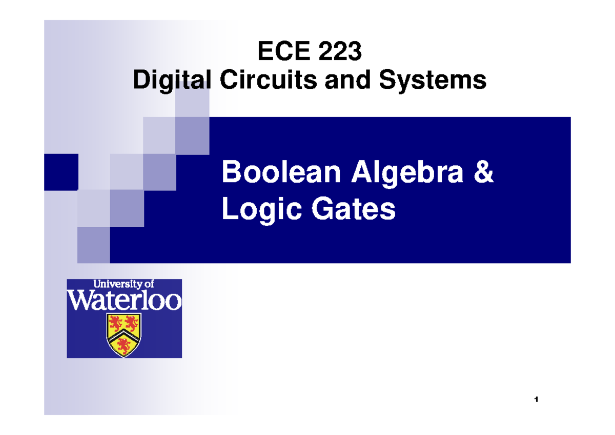 Ch2 Boolean Algebra - Lecture notes 2 - ECE 223 Digital Circuits and ...