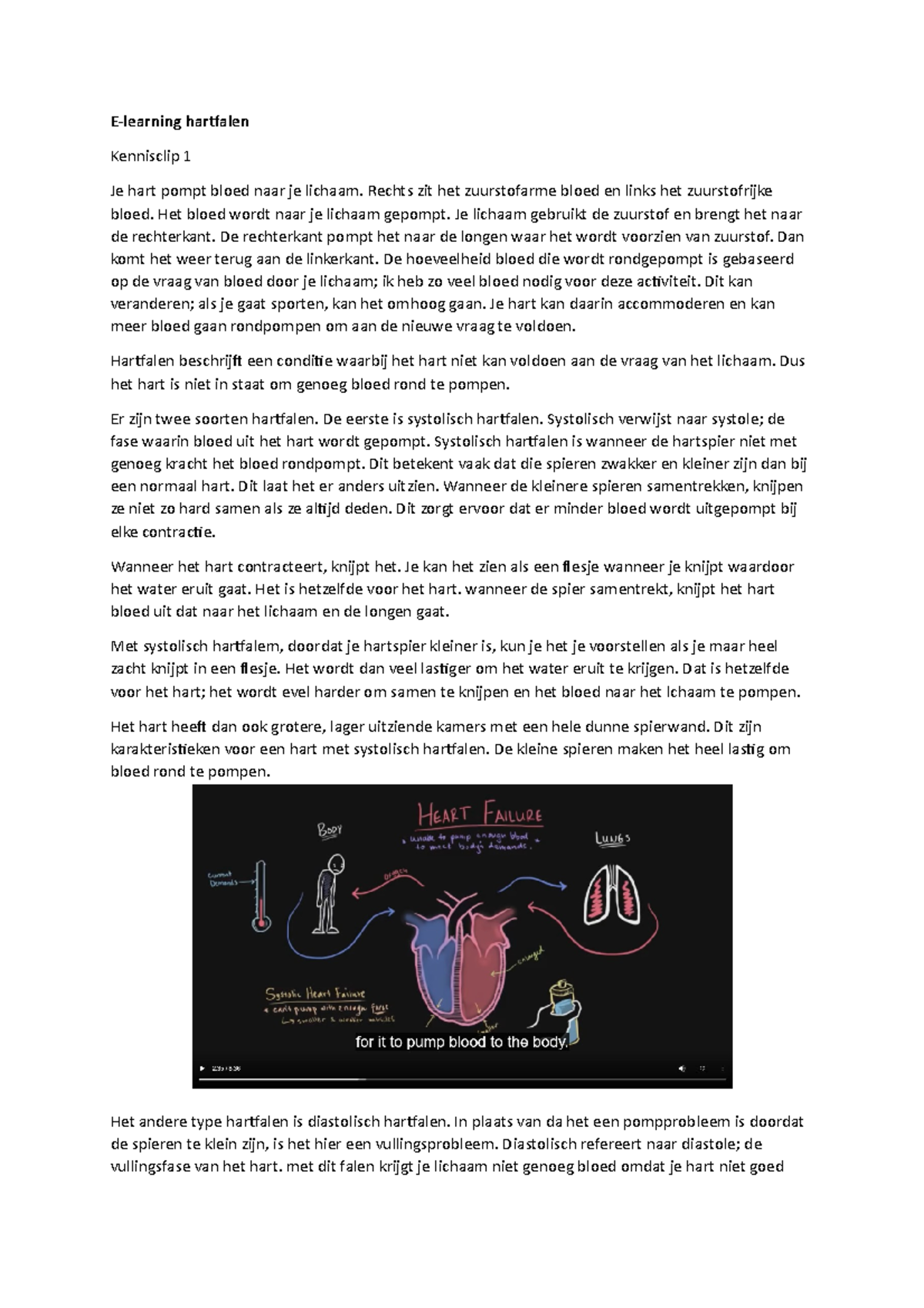 E-learning hartfalen - E-learning hartfalen Kennisclip 1 Je hart pompt ...
