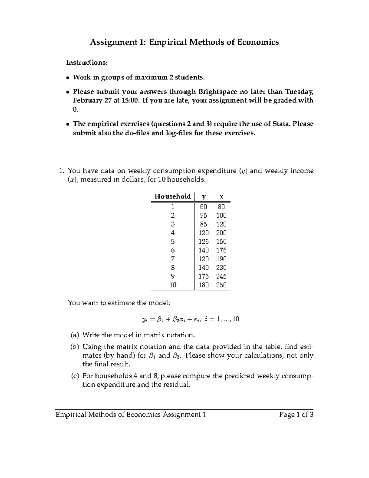 Empirical methods assignment 1 - Assignment 1: Empirical Methods of Economics Instructions: Work ...