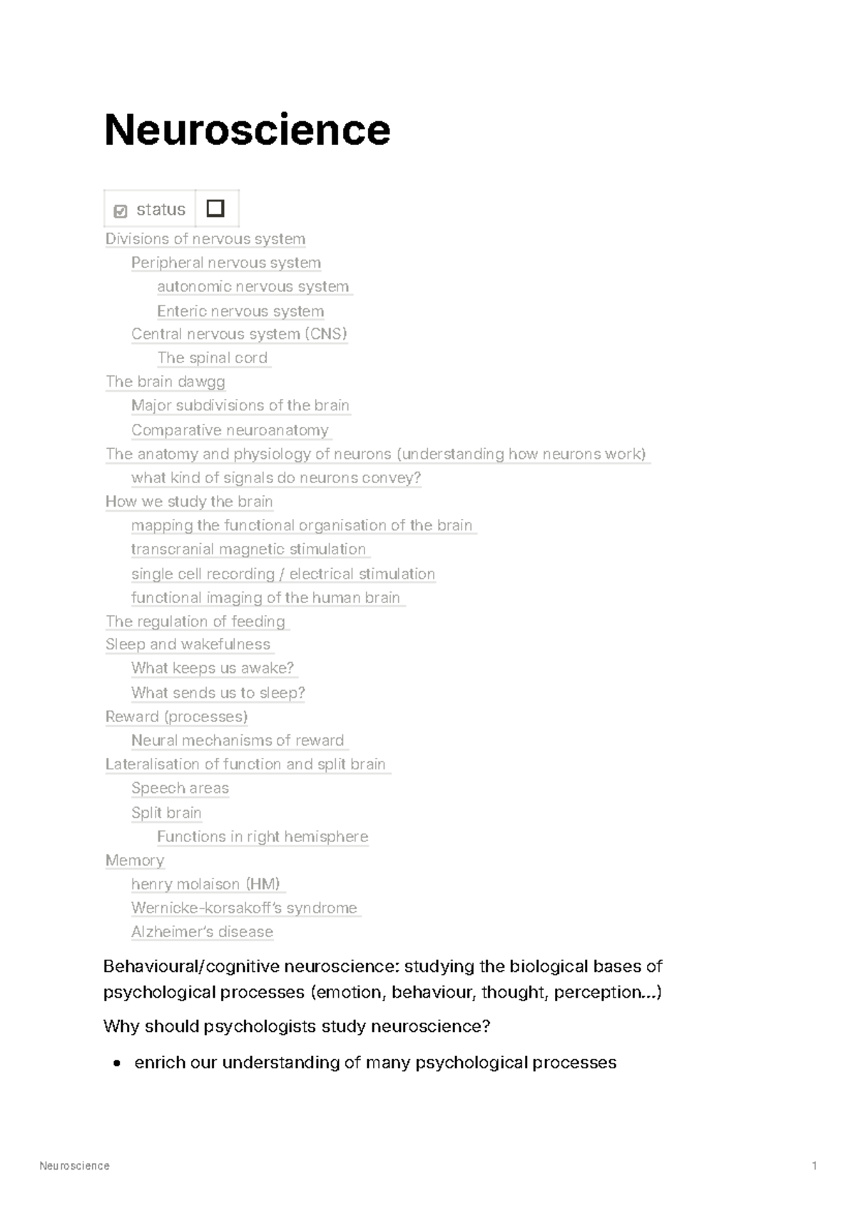 Neuroscience lecture notes - Neuroscience status Behavioural/cognitive ...
