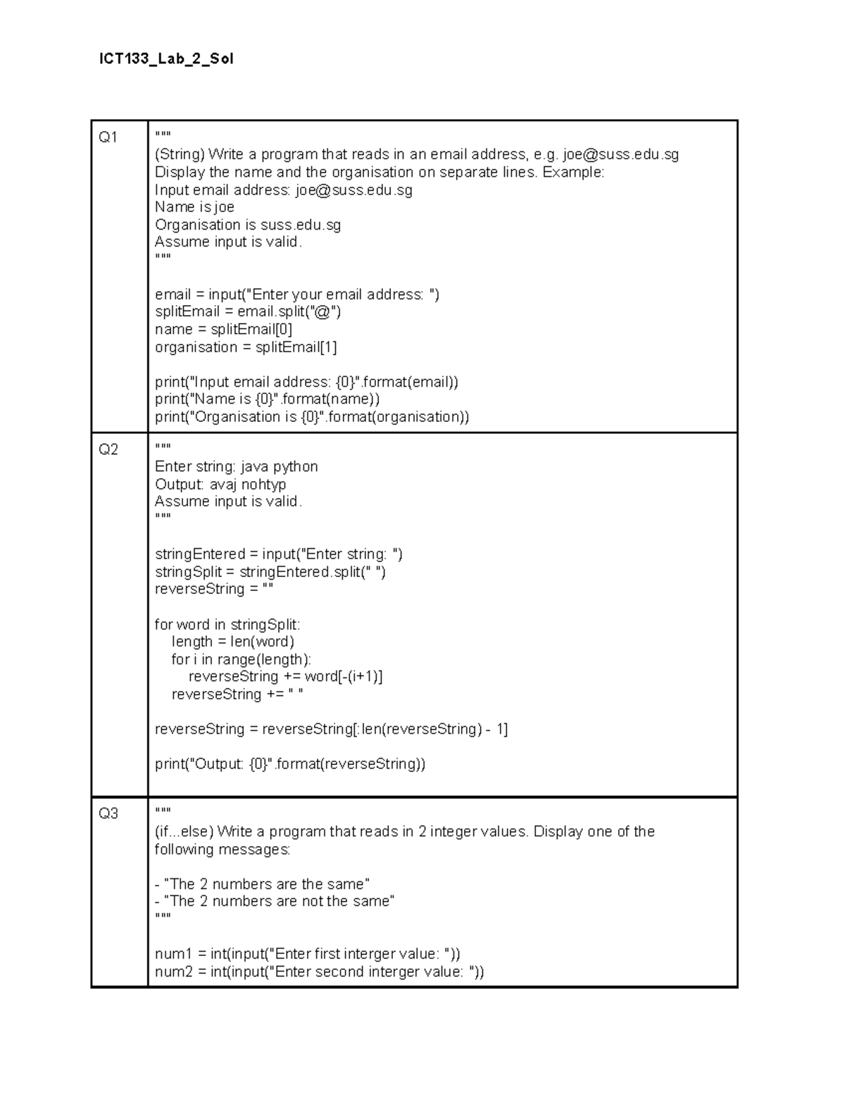 ICT133 Lab 2 Sol - Tutorial - Q1 """ (String) Write a program that ...