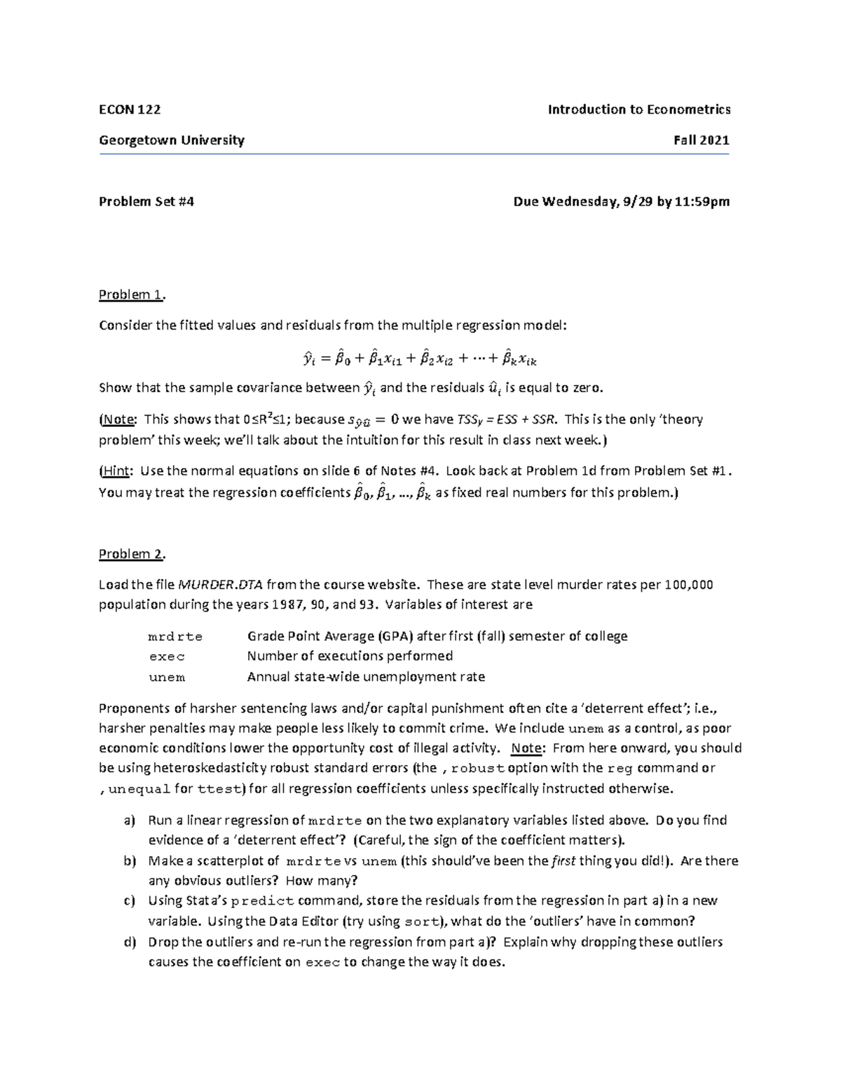 Homework 4 Fall semester - ECON 122 Introduction to Econometrics Georgetown University Fall 2021 ...