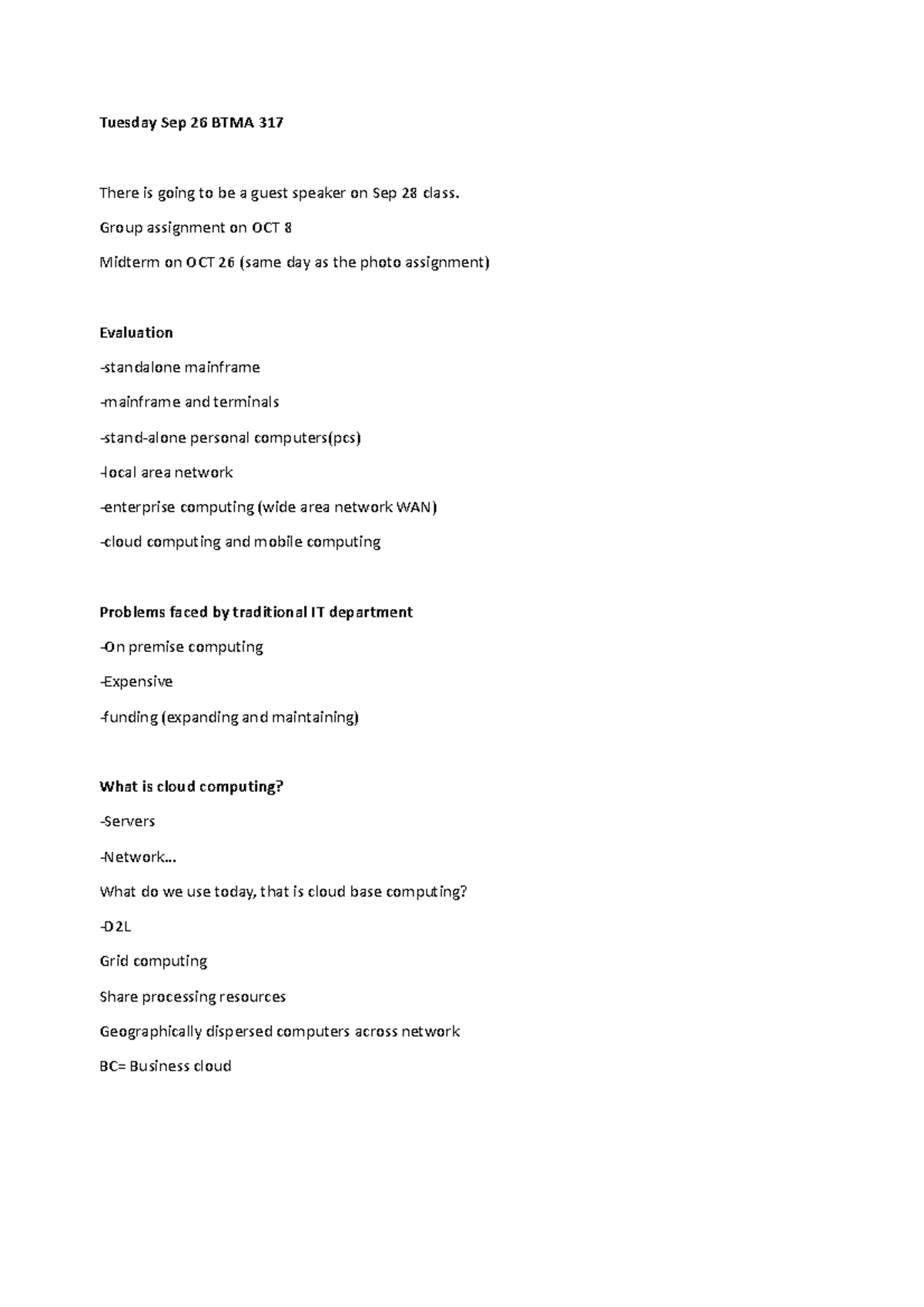 SEP26 - LECTURE NOTES - Tuesday Sep 26 BTMA 317 There is going to be a ...