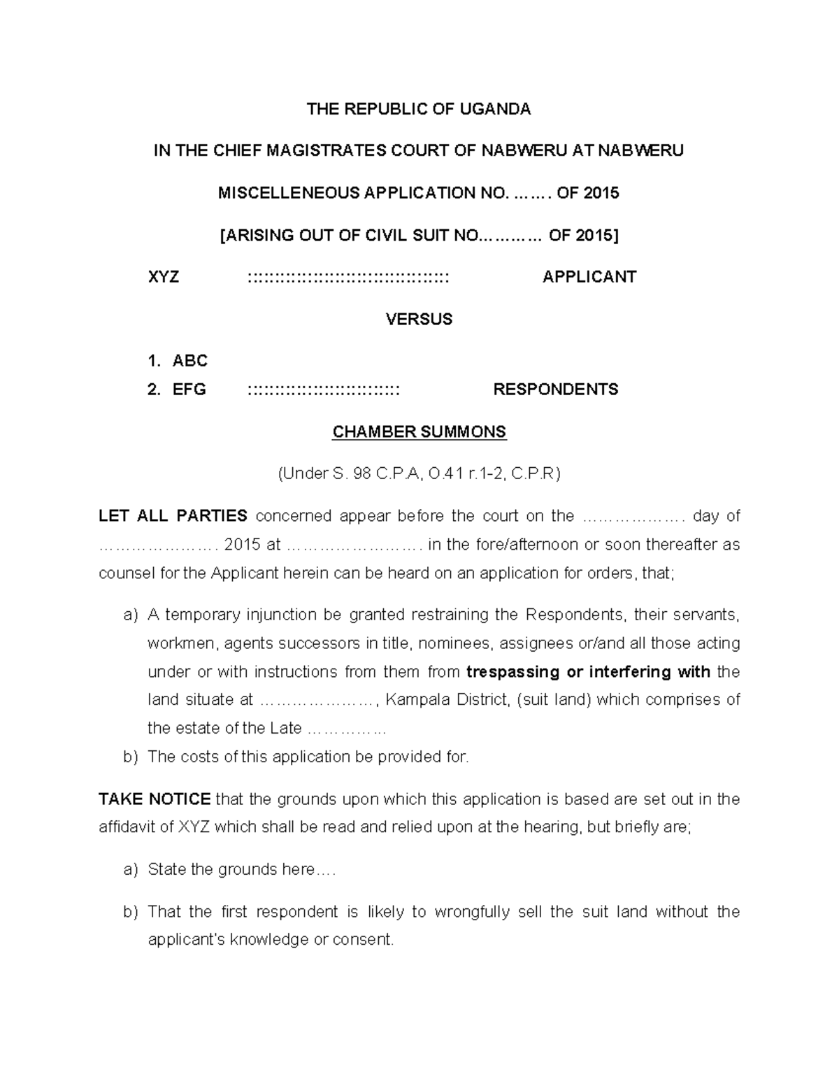 Chamber summons sample - THE REPUBLIC OF UGANDA IN THE CHIEF ...