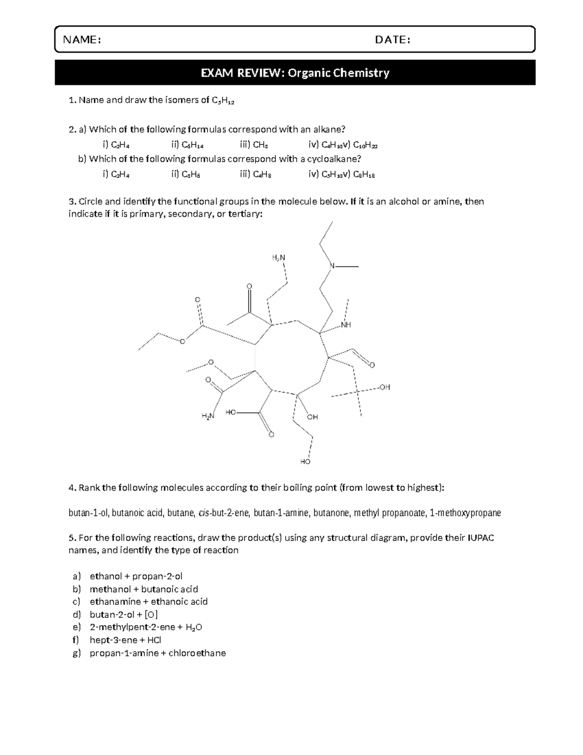Organic Unit Test Review - Name and draw the isomers of C 5 H 12 a ...