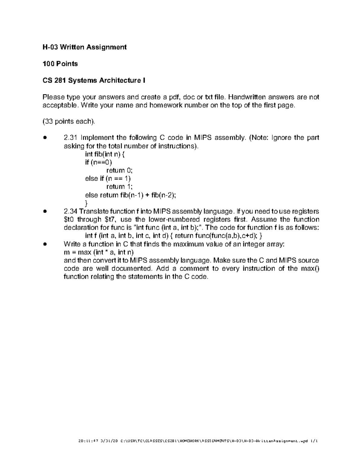 H 03 Written Assignment H 03 Written Assignment 100 Points Cs 281 Systems Architecture I