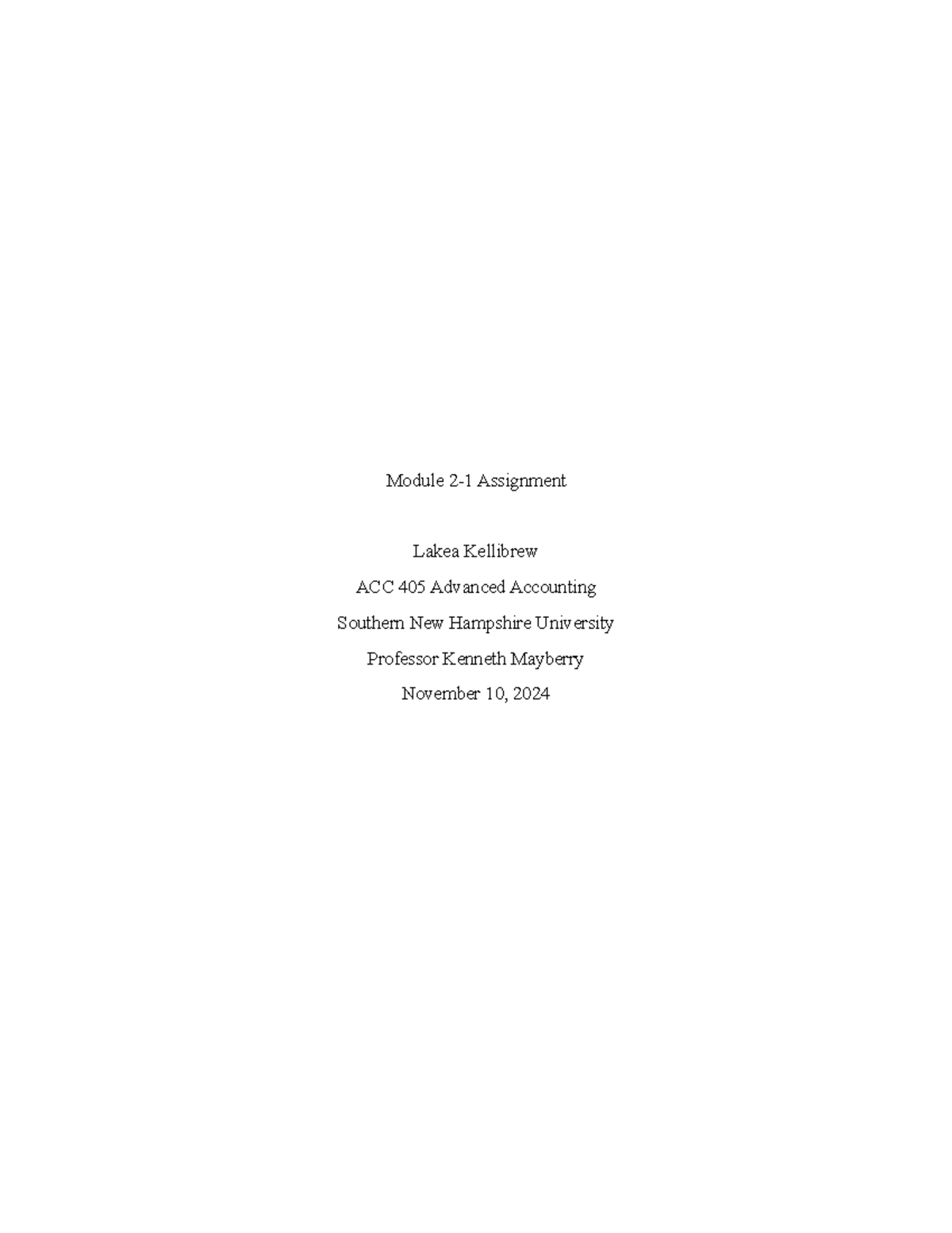 Module 2 Assignment Module 2 1 Assignment Lakea Kellibrew Acc 405 Advanced Accounting Southern