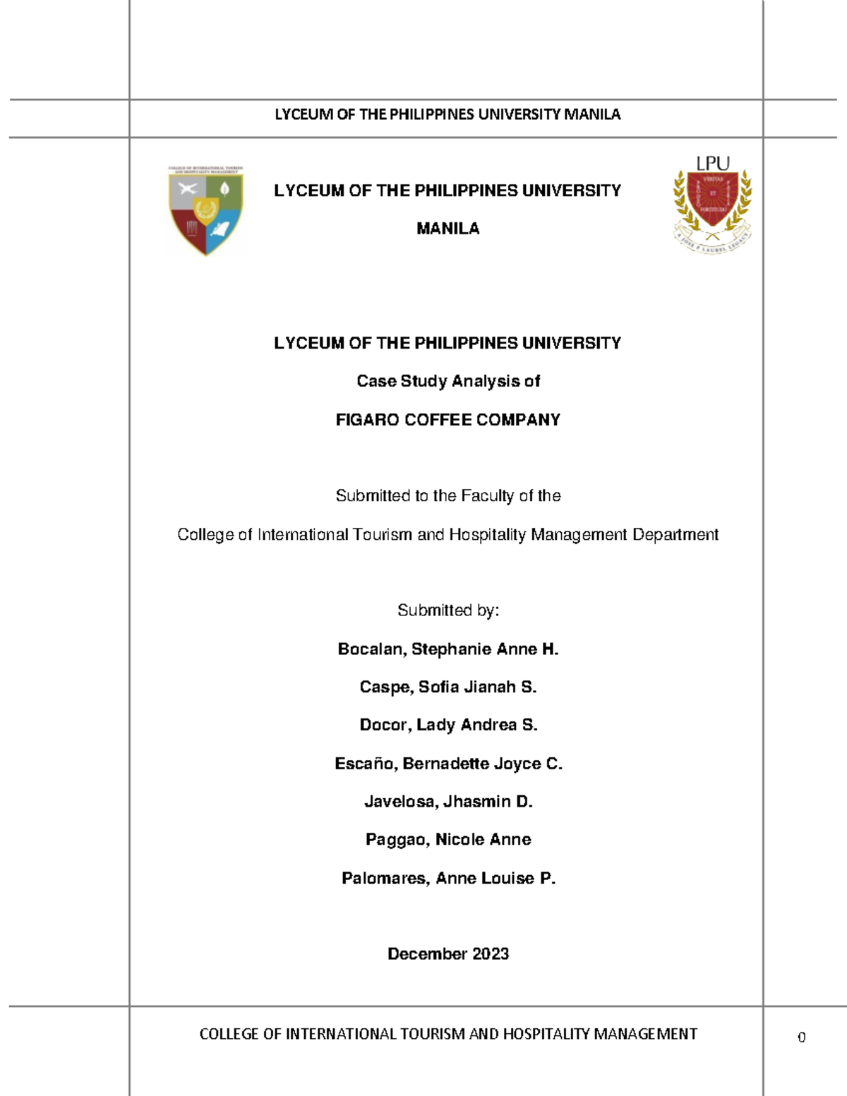 Case Study Analysis of Figaro Coffee Company Updated December 17 - LYCEUM OF THE PHILIPPINES ...