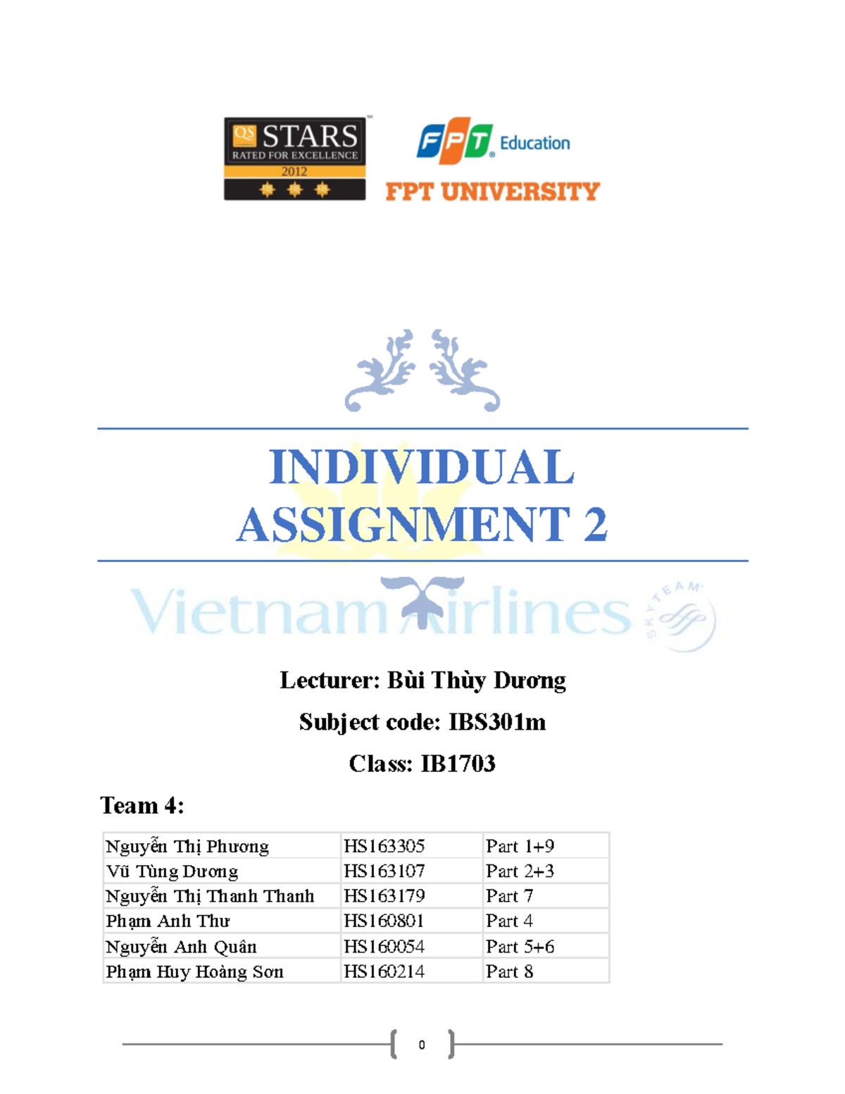 IBS301m Individual Assignment 2 Group 4 Report - INDIVIDUAL ASSIGNMENT 2 Lecturer: Bùi Thùy ...