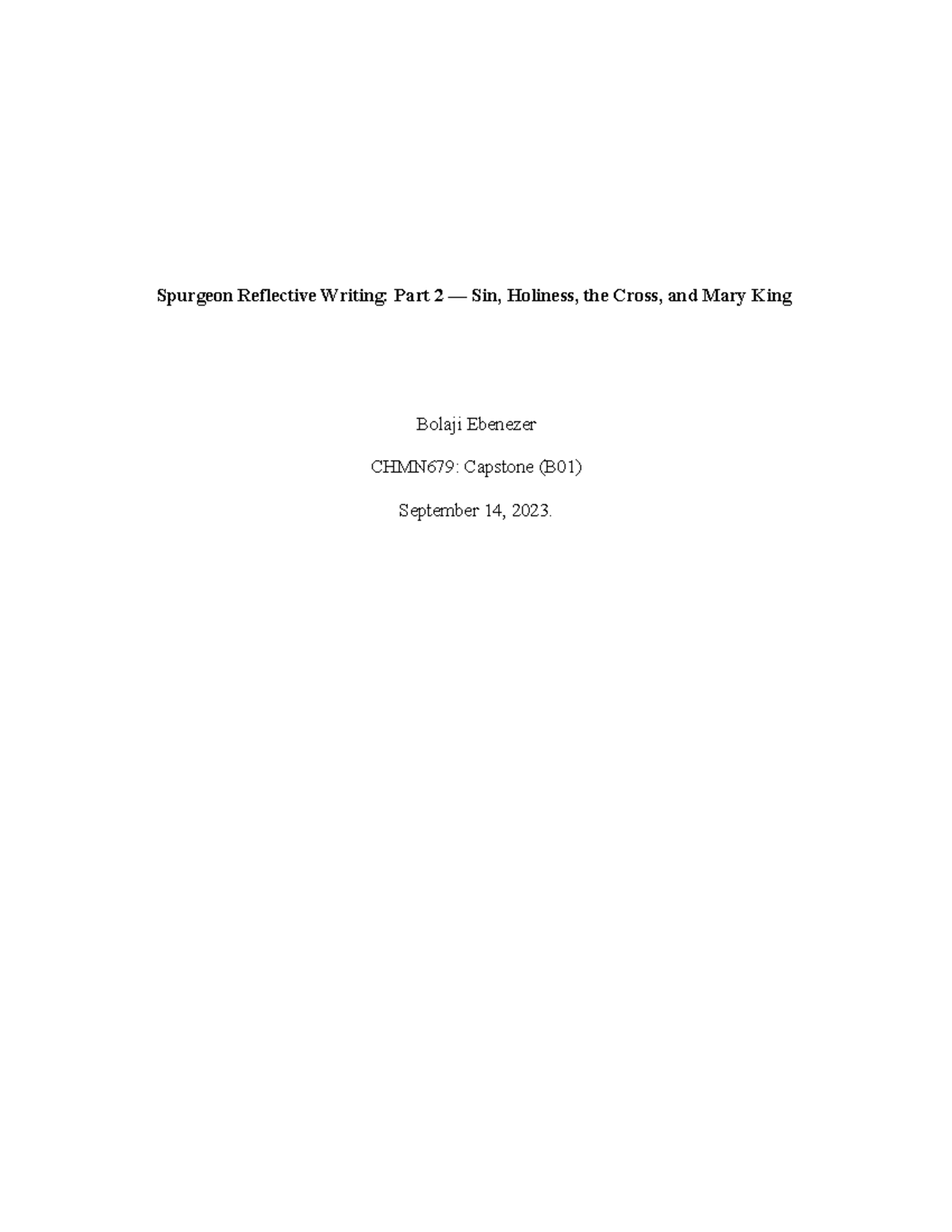 Week 2 Spurgeon Reflective Writing Part 2 — Sin, Holiness, the Cross ...