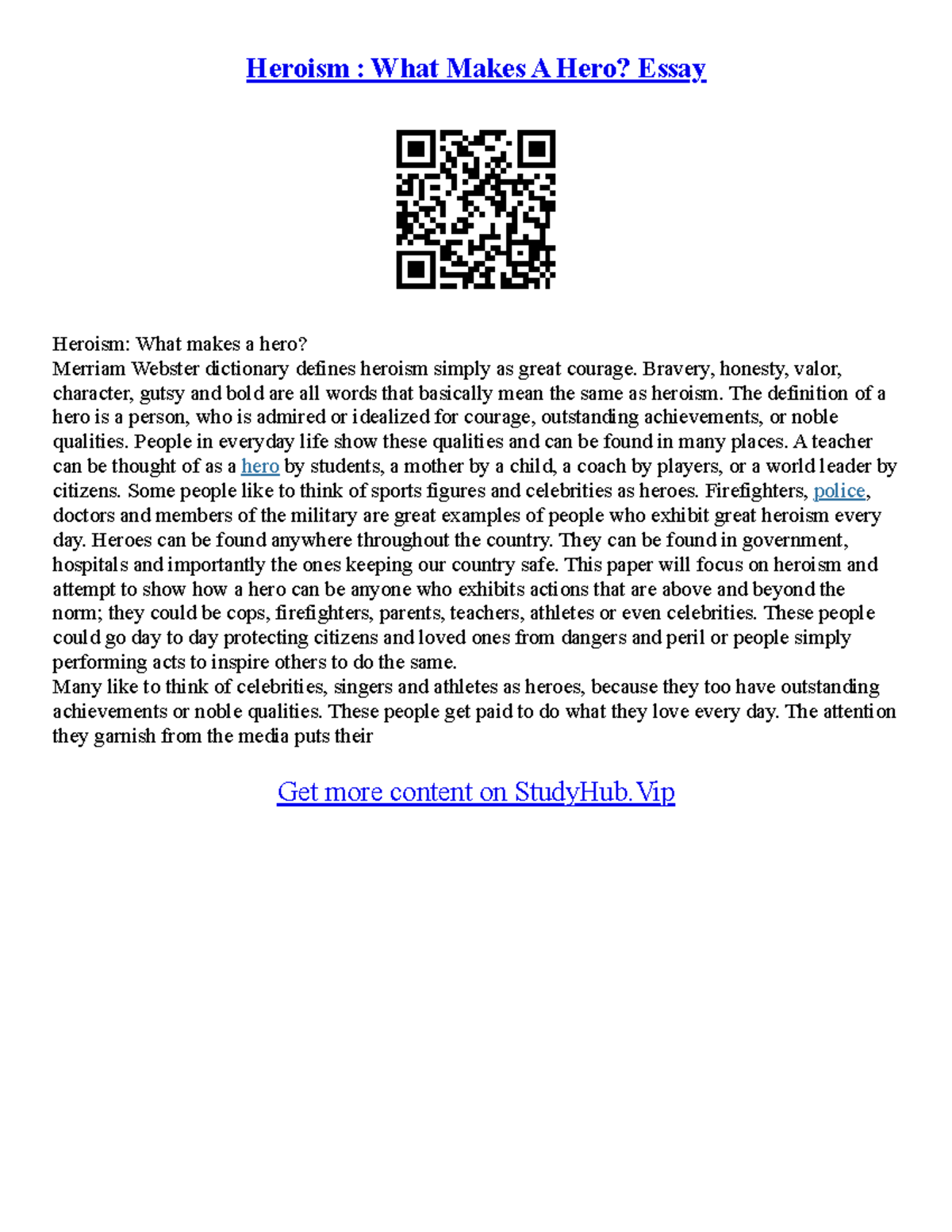 Essay On A Hero - Heroism : What Makes A Hero? Essay Heroism: What ...