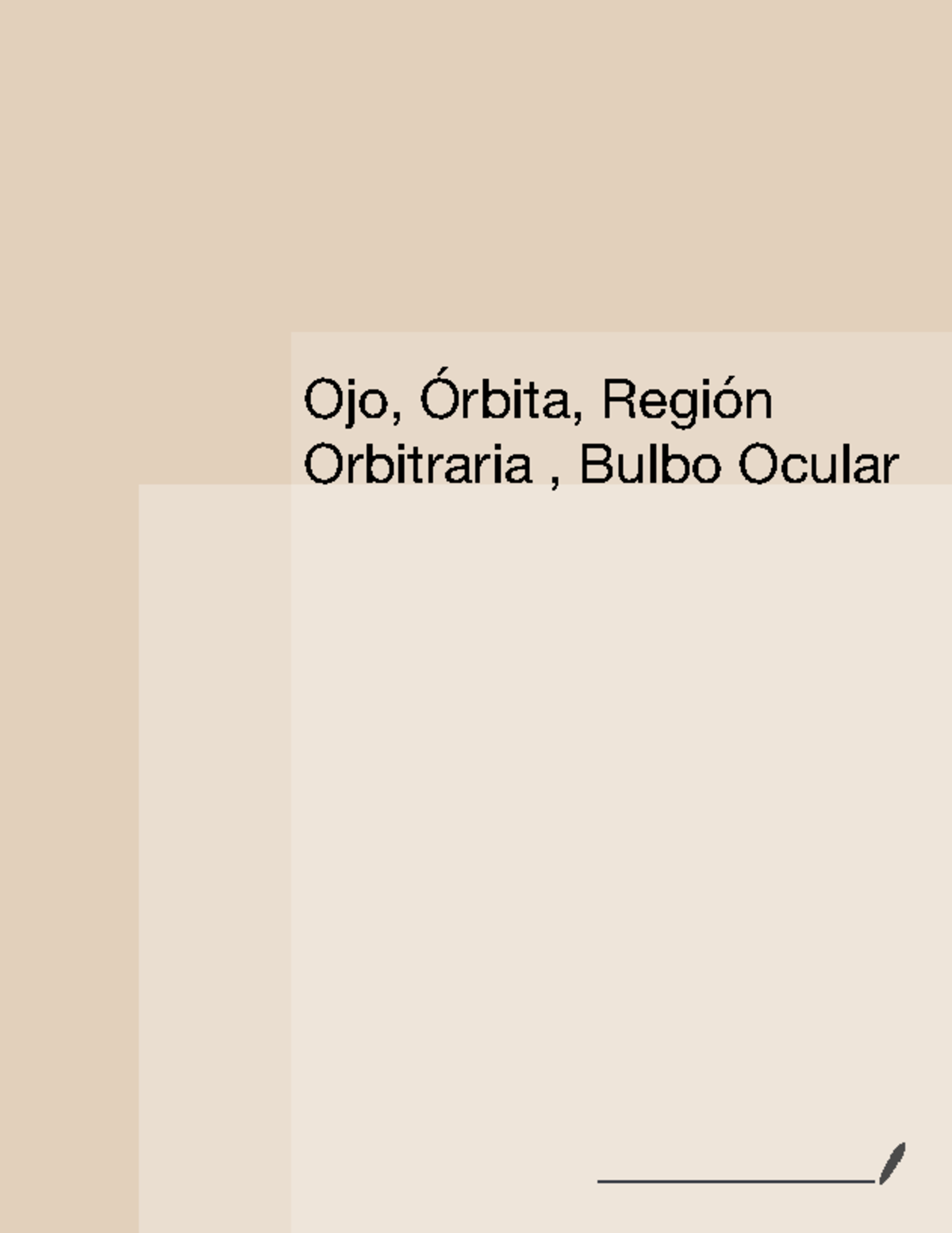 Ojo, Órbita, Región Orbitraria , Bulbo Ocular - Ojo, Órbita, Región ...