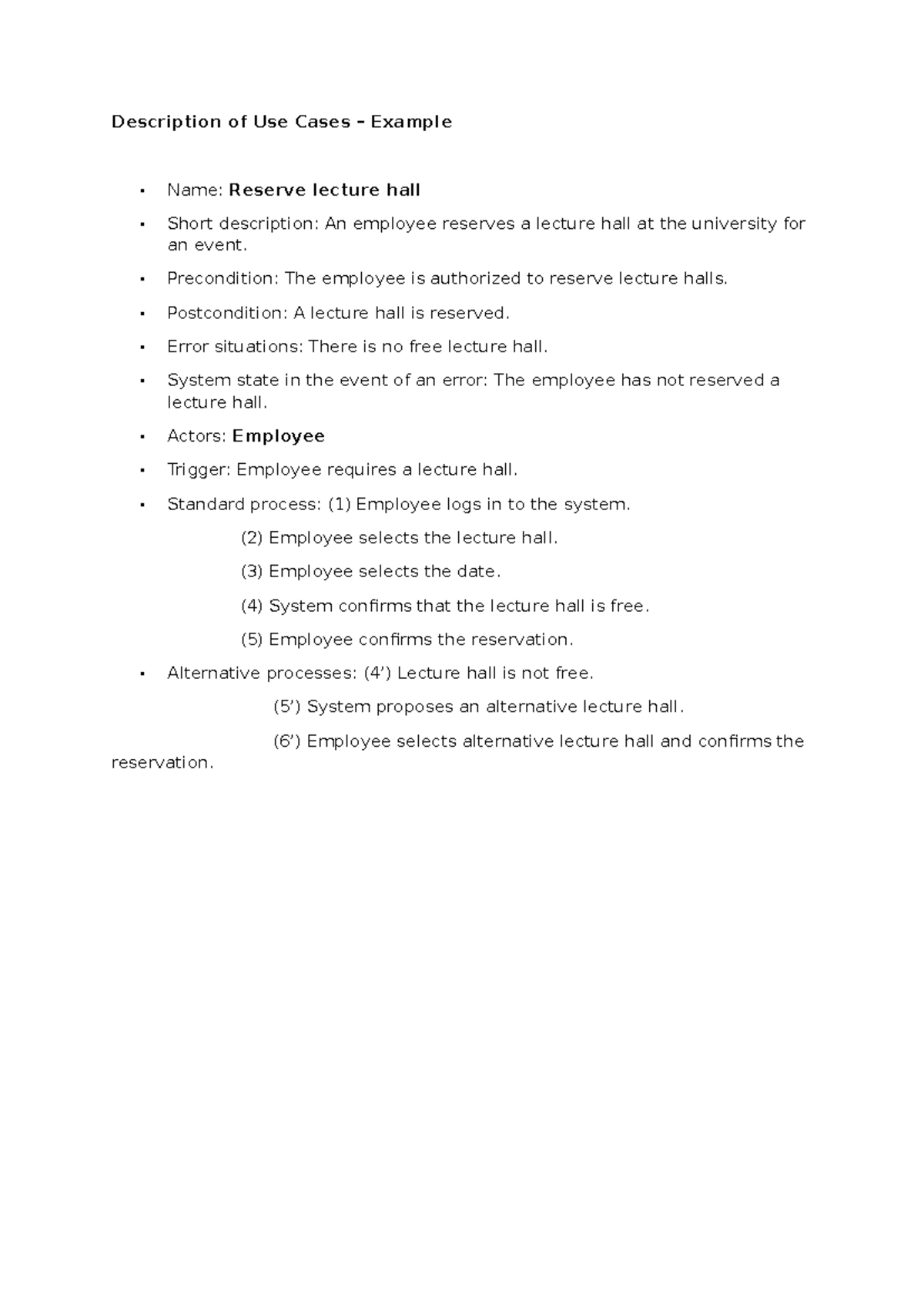 Description of Use Cases - Precondition: The employee is authorized to ...