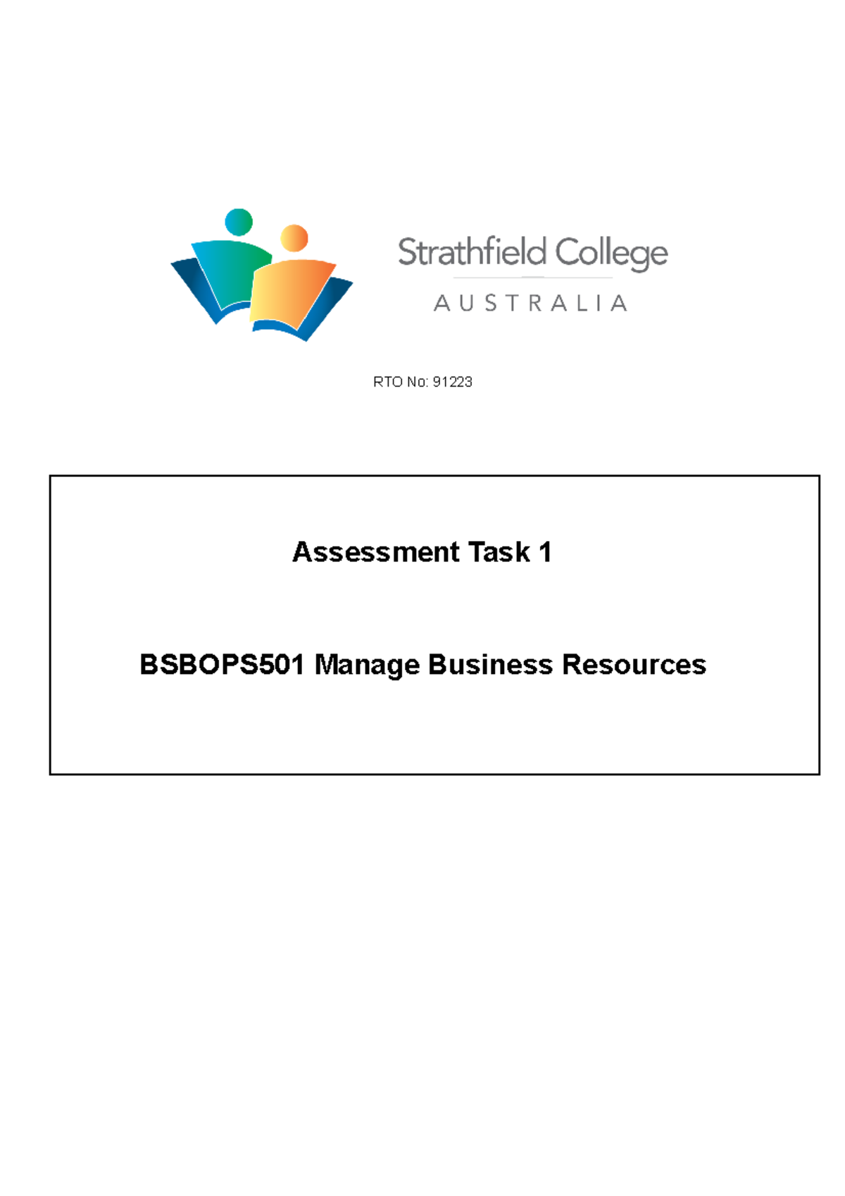 Bsbops 501 Task 1 completed - RTO No: 91223 Assessment Task 1 BSBOPS501 ...