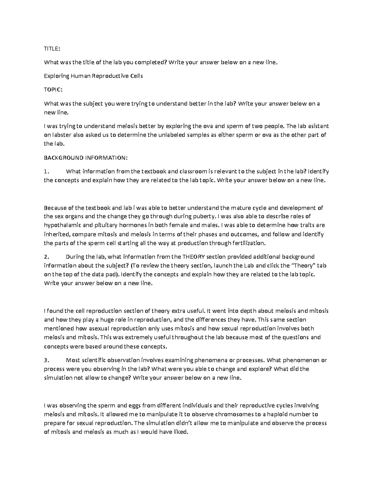 Anatomy 2 lab report week 6 - TITLE: What was the title of the lab you ...