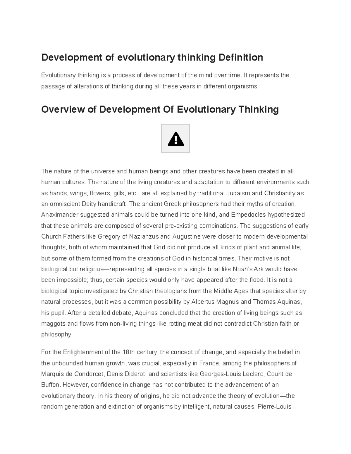 Biology - Development of evolutionary thinking Definition Evolutionary thinking is a process of ...