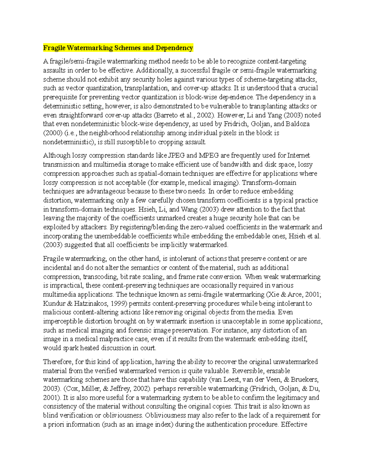 Fragile Watermarking Schemes and Dependency - Additionally, a ...