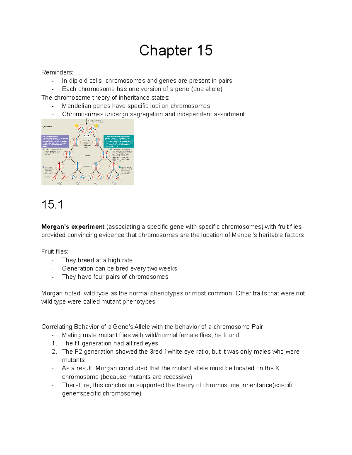Biology Chapter 15 - Chapter 15 Reminders: - In diploid cells ...