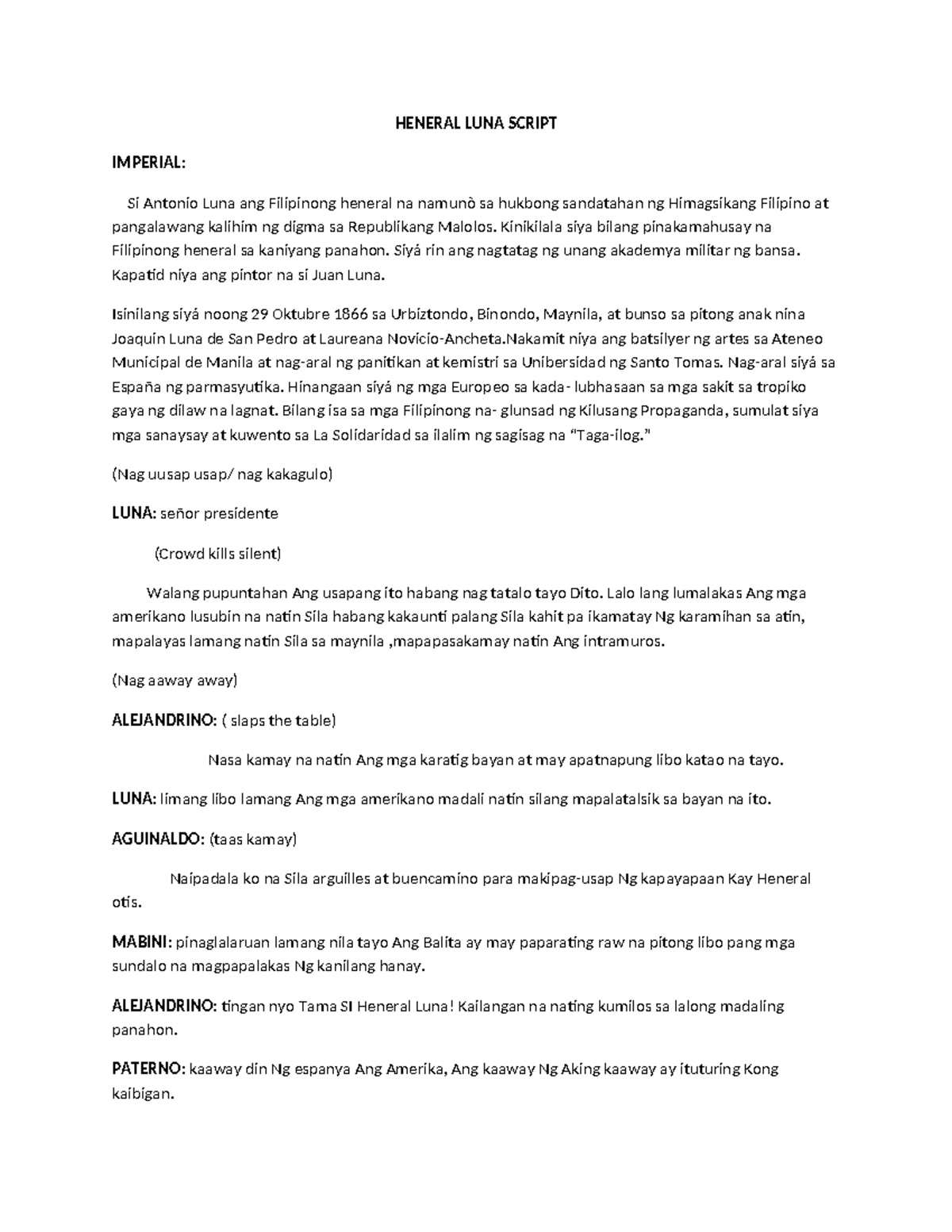 Heneral LUNA - Script - HENERAL LUNA SCRIPT IMPERIAL: Si Antonio Luna ...