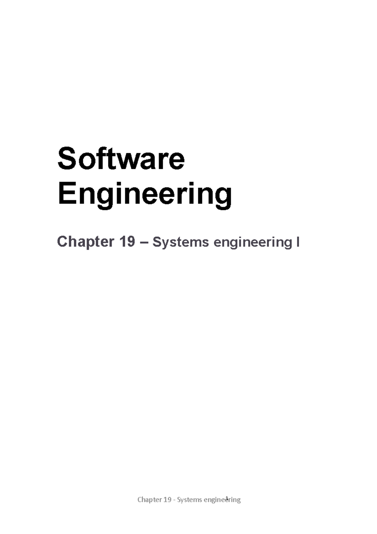 Software Engineering - Ch19 Systems engineering Lecture 1 - Software Engineering Chapter 19 ...