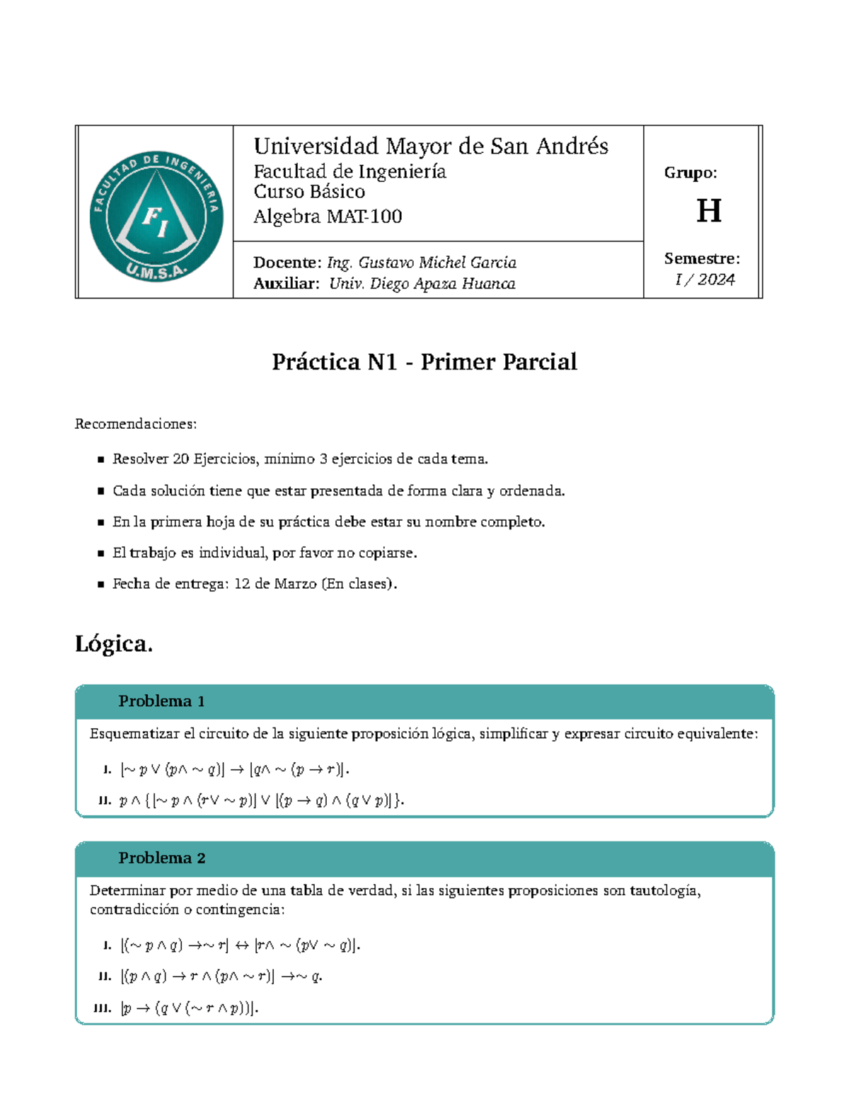 Practica N 1 MAT100 Grupo H - Universidad Mayor de San Andrés Facultad de Ingeniería Grupo ...