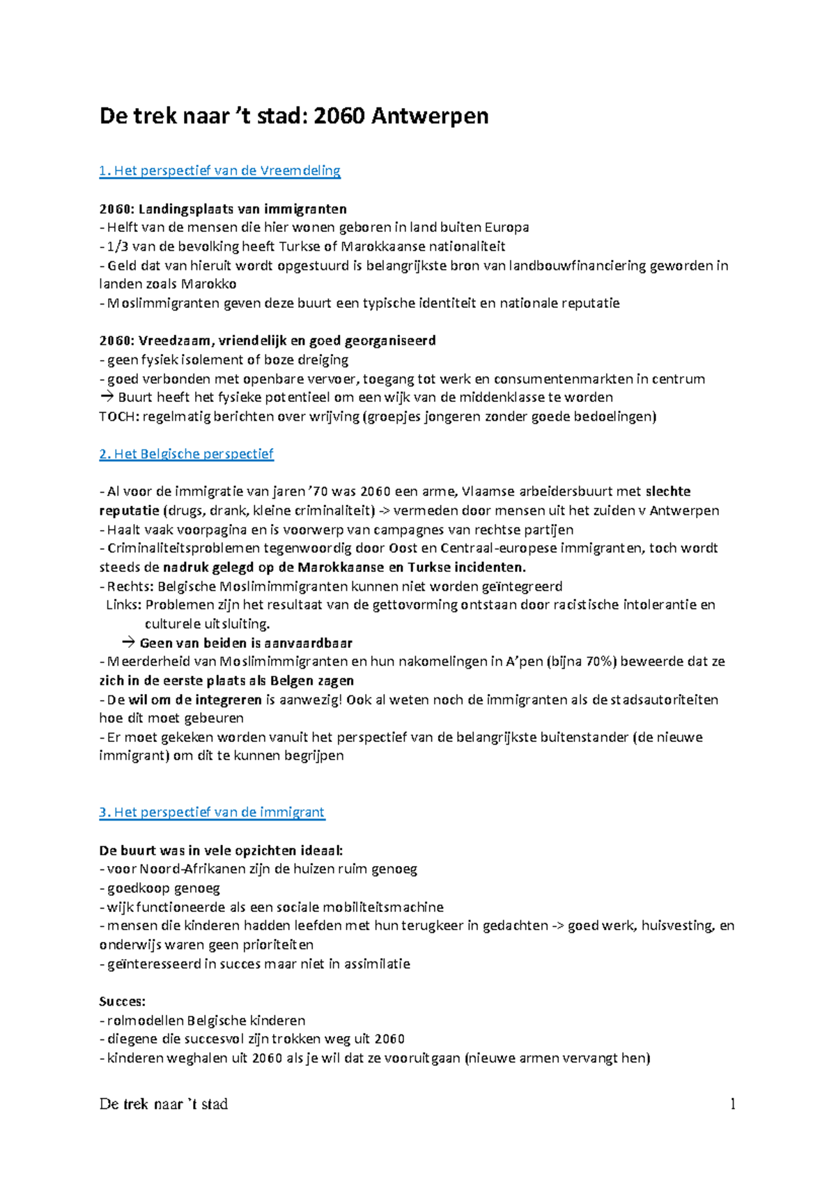 Samenvatting Diversiteit en armoede in de stad I: Trek naar de stad - De trek naar ’t stad 1 De ...