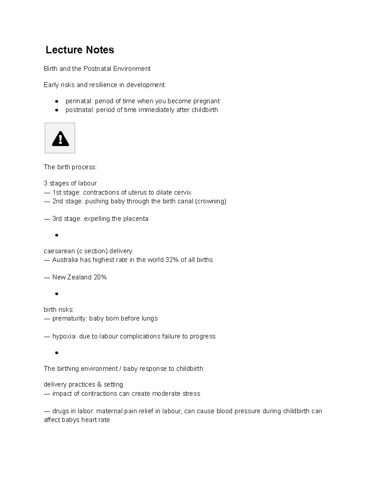 week 5 notes for - Lecture Notes Birth and the Postnatal Environment ...