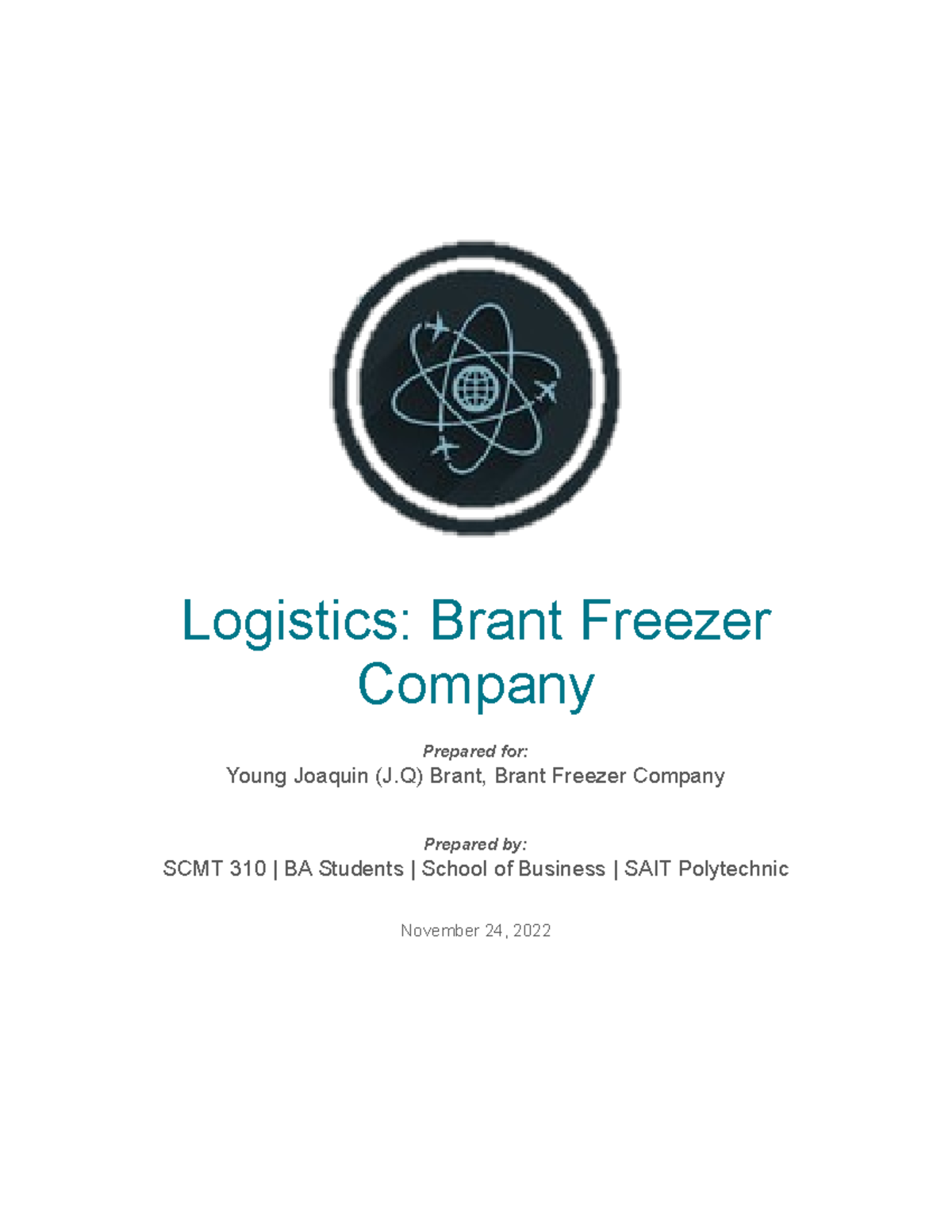 Brant Freezer Case - Logistics: Brant Freezer Company Prepared for ...