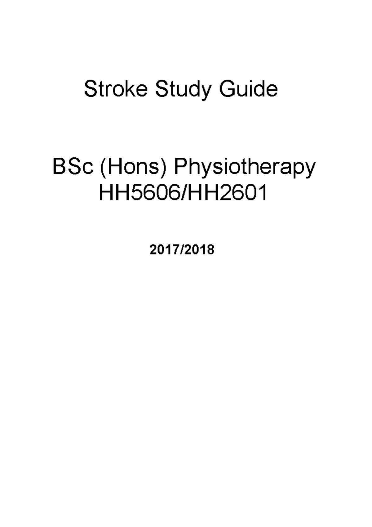 Stroke Study Guide - There is also an introduction to stroke rehabilitation including ...