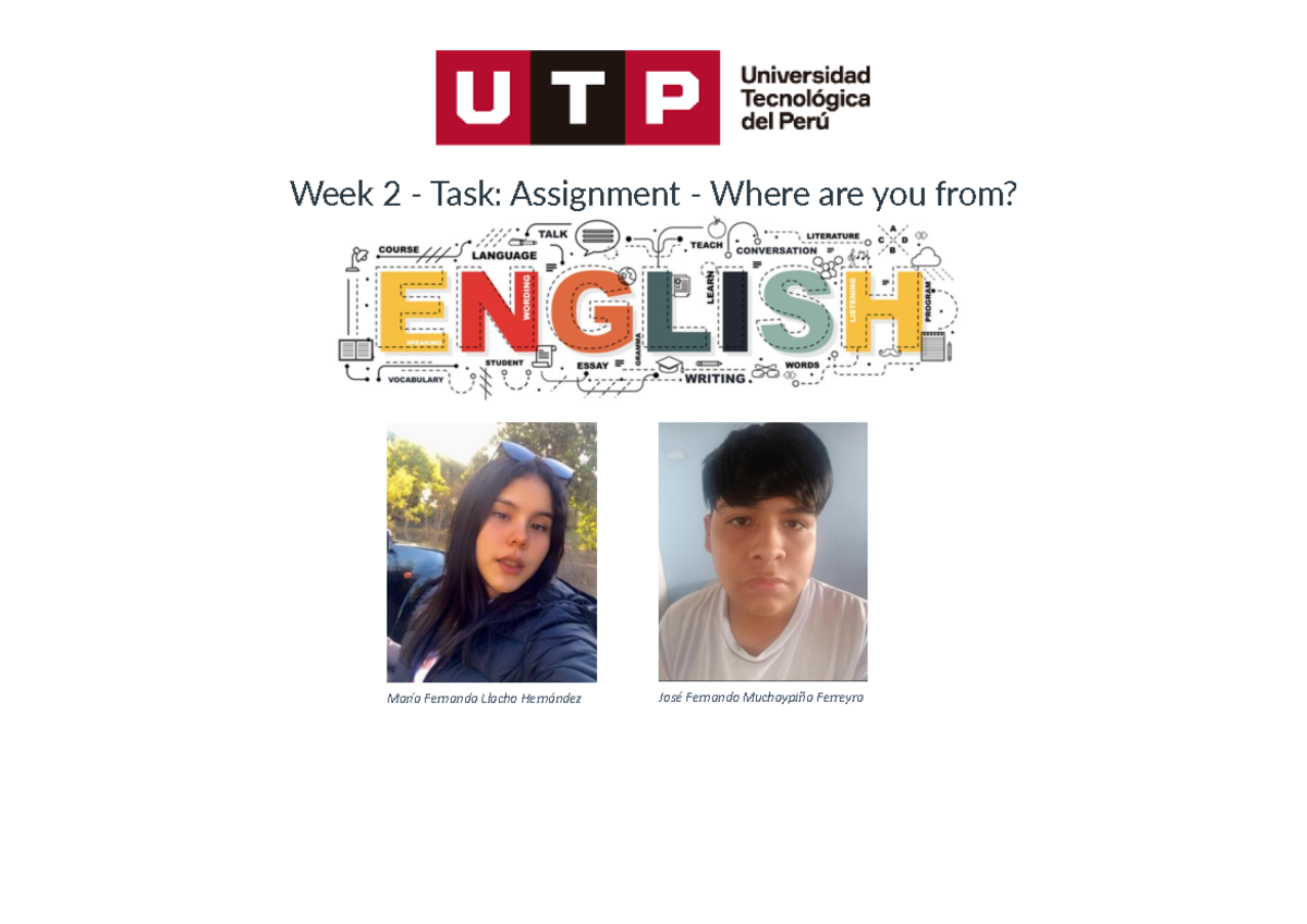 Week 2 - Task Assignment - Where are you from - He was born in Villa Milpa Alta, Mexico. His ...