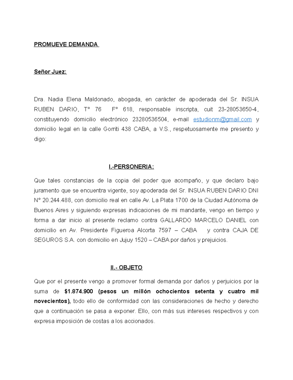 Presentacion DE Demanda COMO Abogado Apoderado - PROMUEVE DEMANDA Señor ...