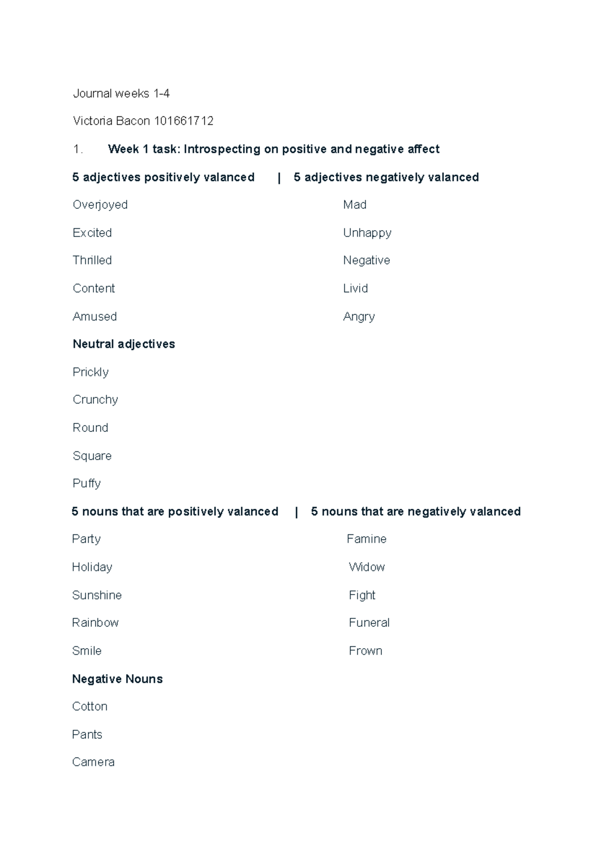 Assignment 1A worksheet - Journal weeks 1- Victoria Bacon 101661712 ...