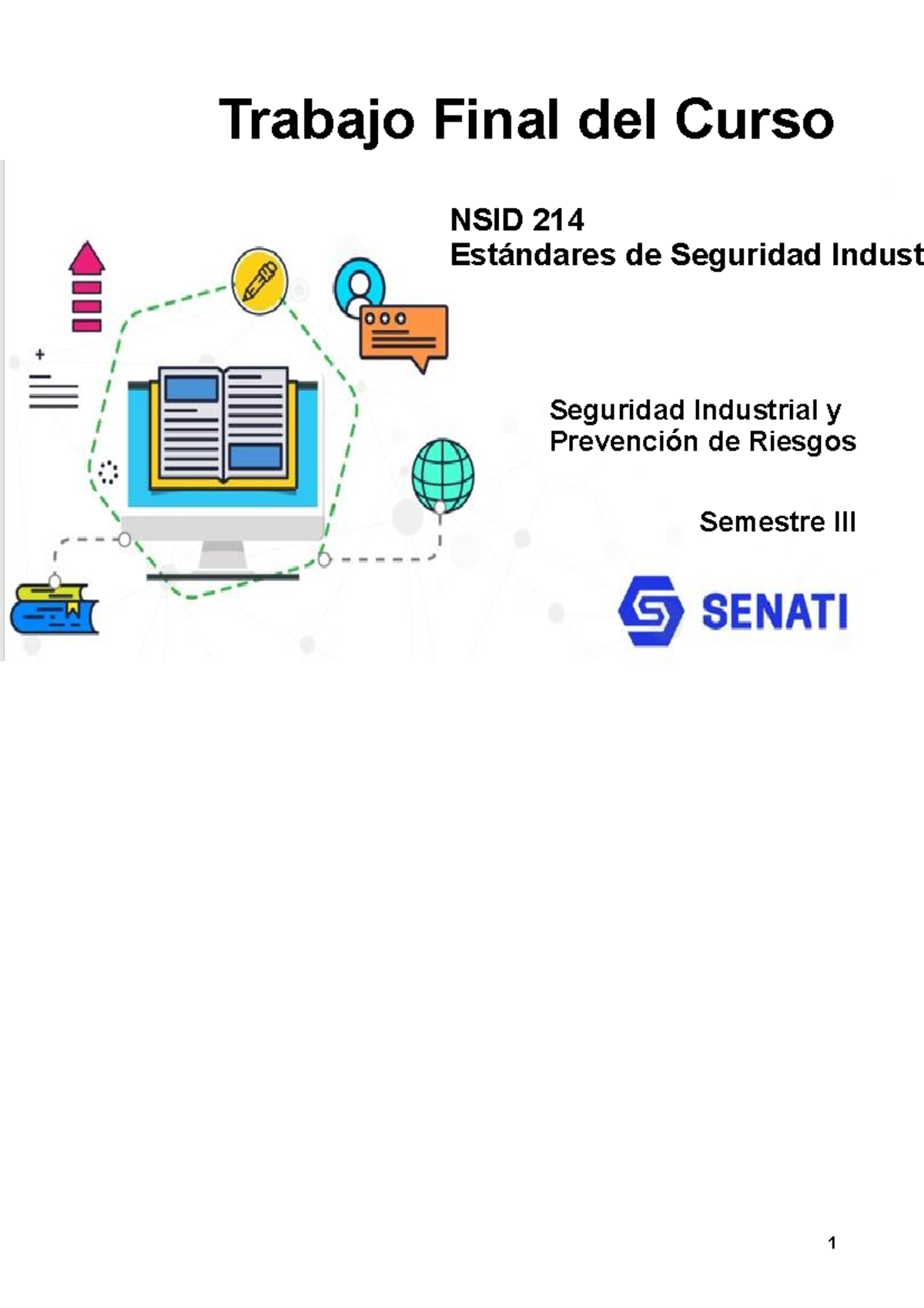 NSID NSID-214 Trabajofinal - NSID 214 Estándares de Seguridad Industr ...