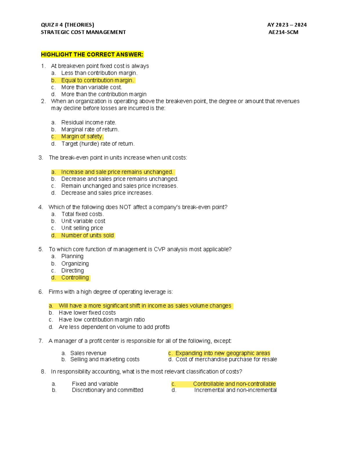 SCM Quiz # 4 Midterms - ANSWER - QUIZ # 4 (THEORIES) AY 2023 – 2024 STRATEGIC COST MANAGEMENT ...