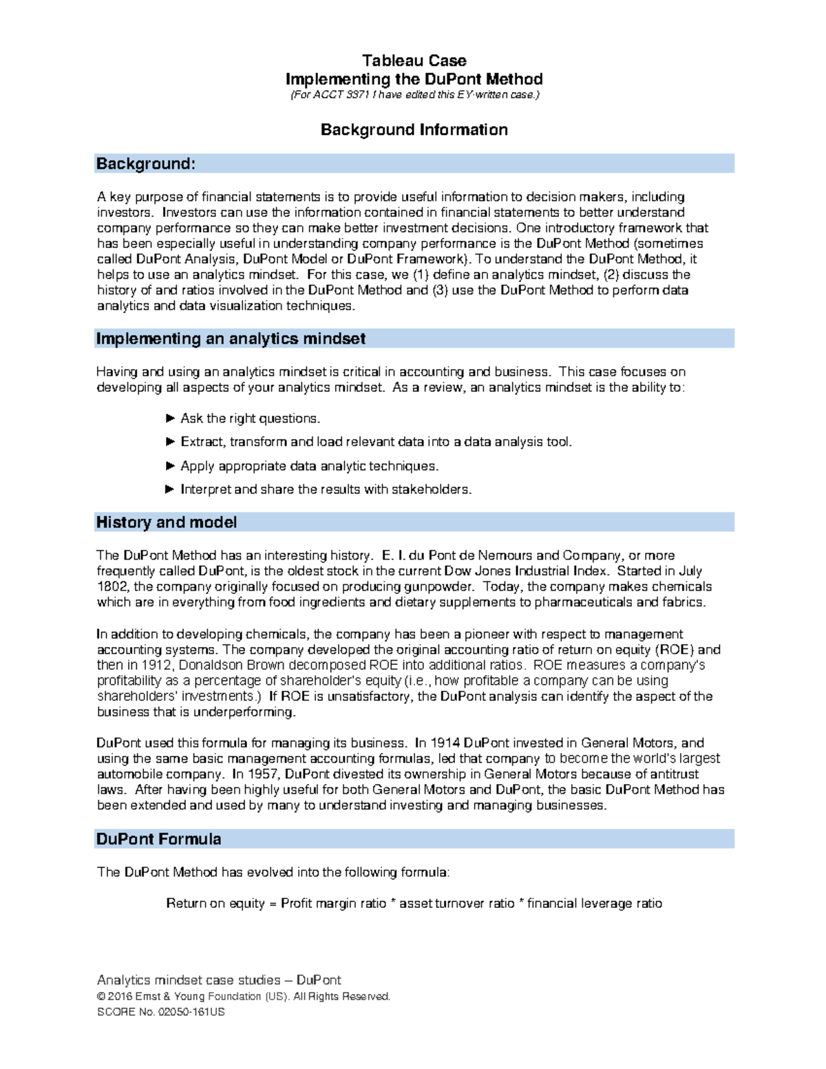 Attachment 1 - Analytics mindset case studies – DuPont © 2016 Ernst & Young Foundation (US). All ...